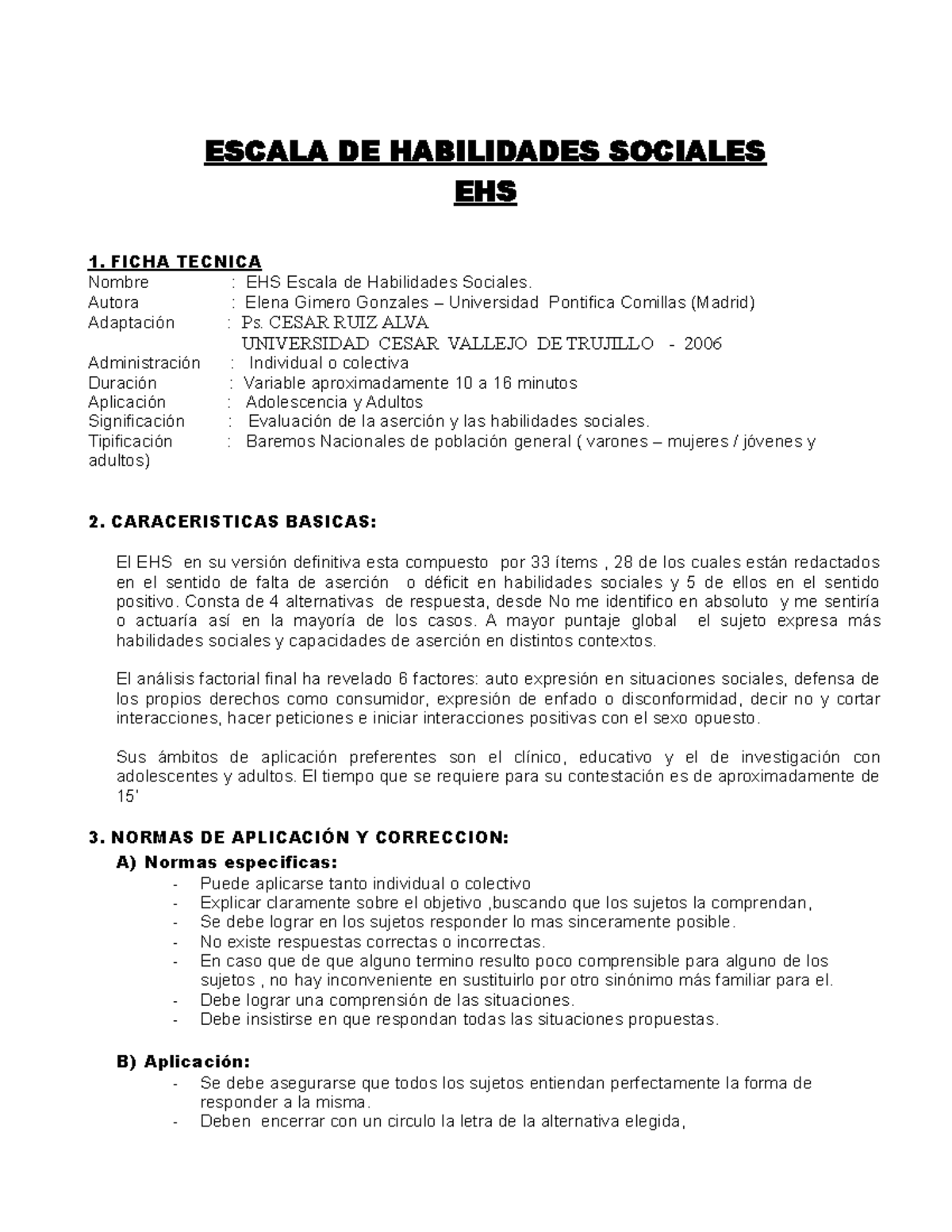 Ficha Técnica - Cuadernillos de preguntas - ESCALA DE HABILIDADES SOCIALES EHS 1. FICHA TECNICA ...
