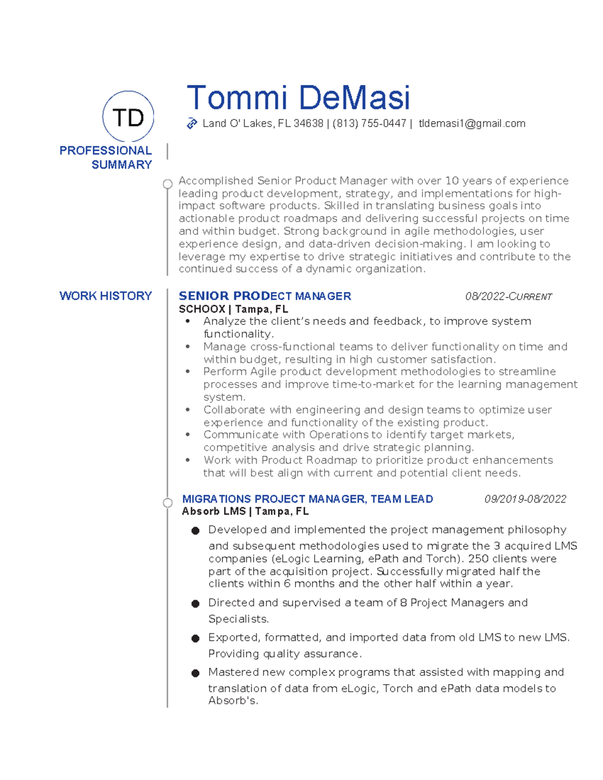 Tommi L De Masi Resume 2024 - Tommi DeMasi Land O' Lakes, FL 34638 | (813) 755-0447 | - Studocu