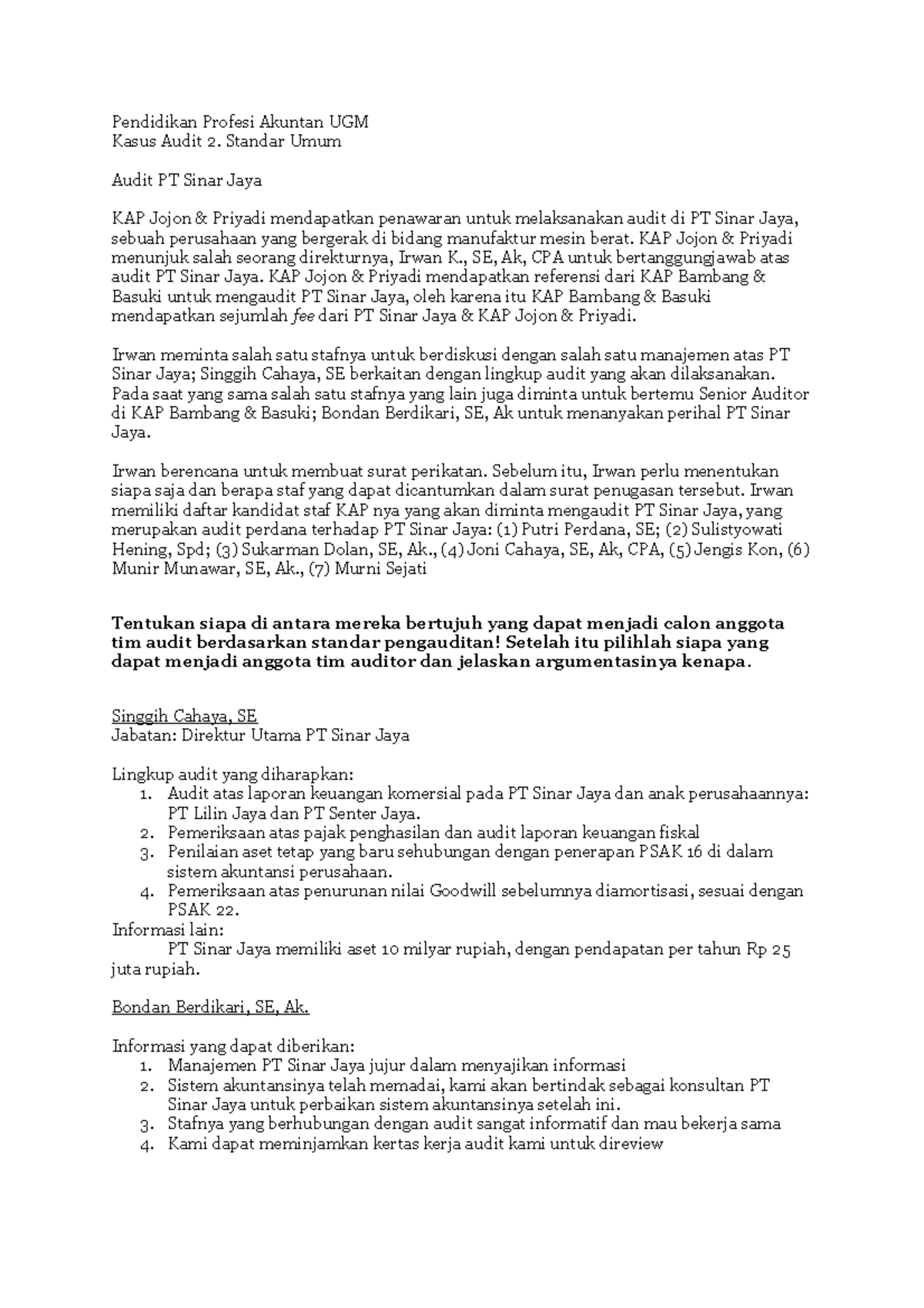 Tugas 2 audit ppak 2020 - gra - Pendidikan Profesi Akuntan UGM Kasus ...