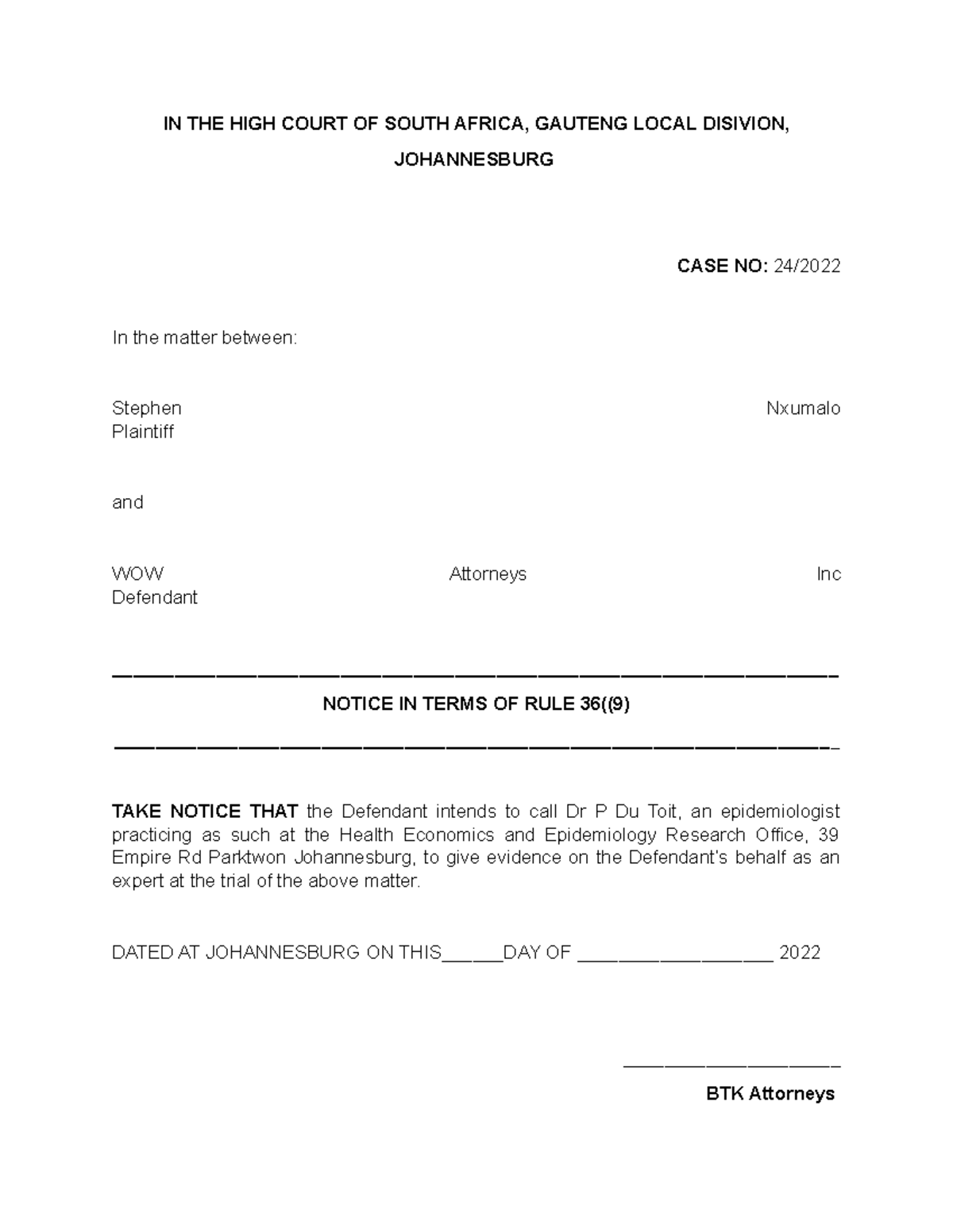 BTK RULE 36 - This document is a rule 36(9) - IN THE HIGH COURT OF ...