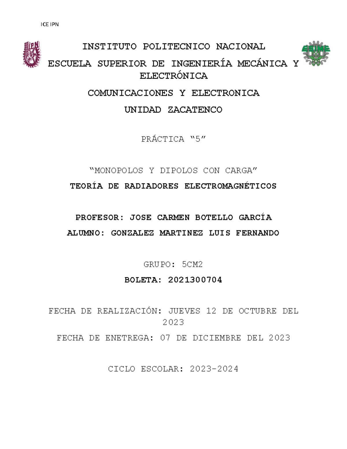 Practica 5 - INSTITUTO POLITECNICO NACIONAL ESCUELA SUPERIOR DE ...