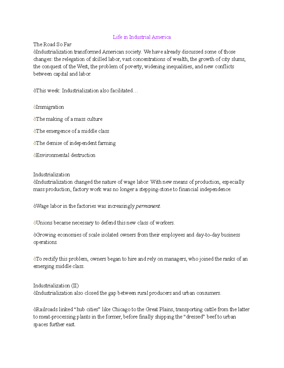 History 153 Life in Industrail America - Life in Industrial America The ...