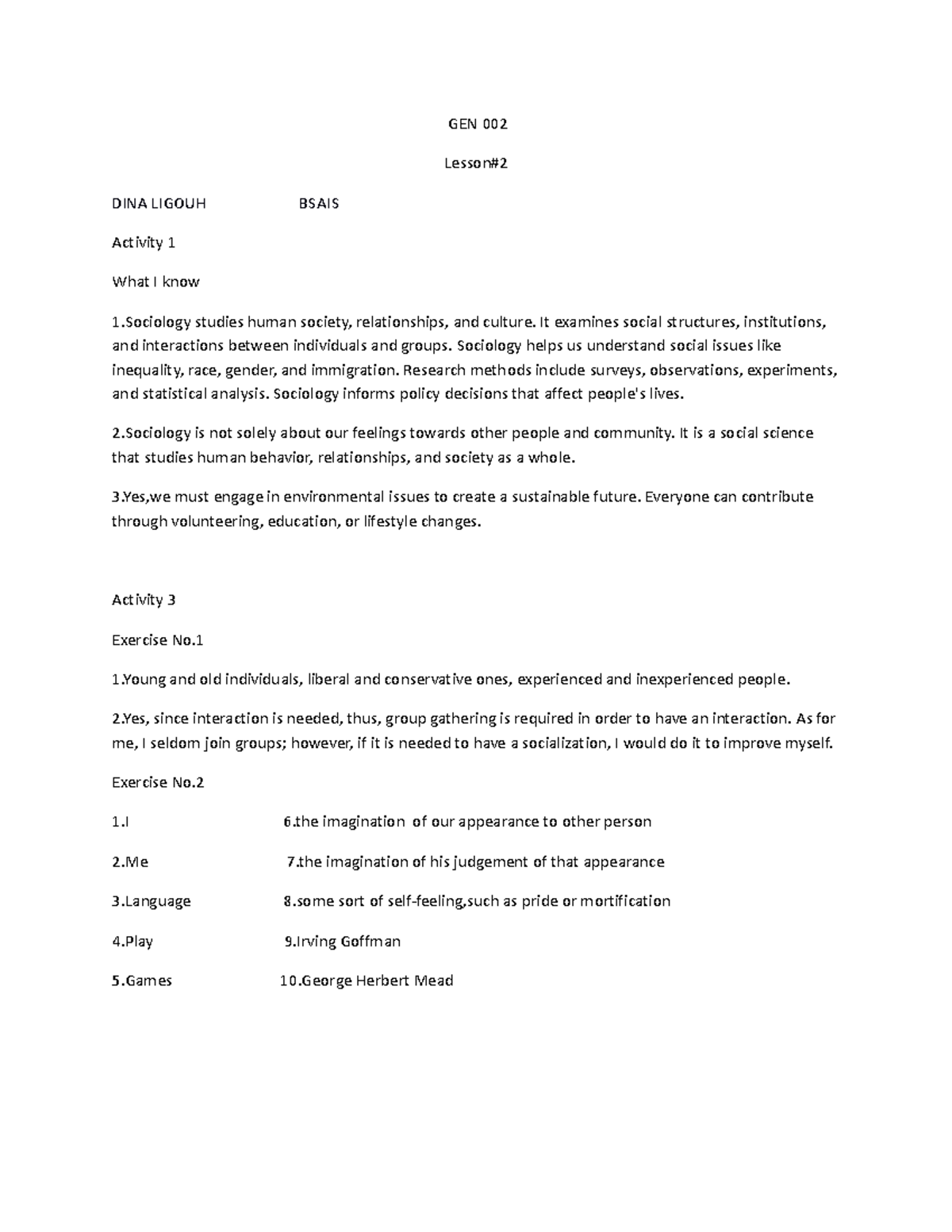 GEN 002-Lesson 2 - Gen 002 lesson 2 - GEN 002 Lesson# DINA LIGOUH BSAIS ...