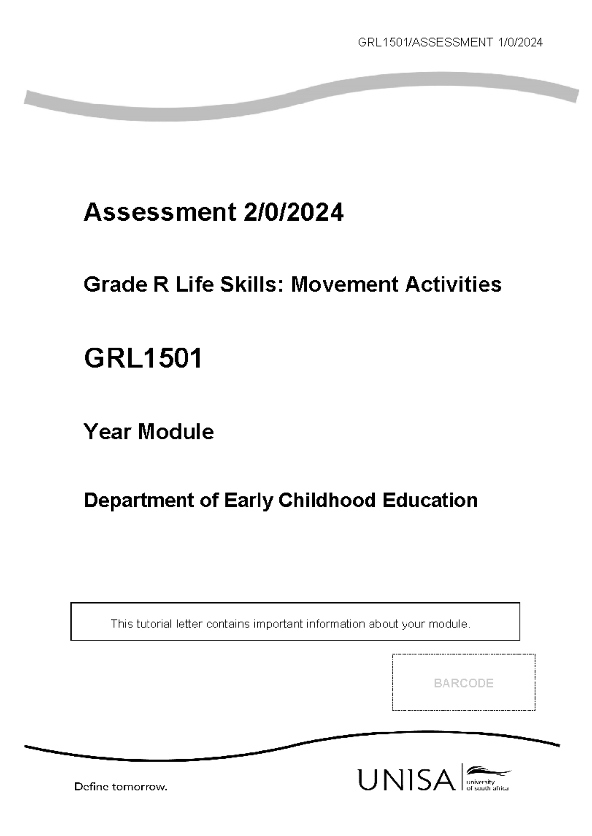 Assignment 2-Written assessment - Assessment 2/0/ Grade R Life Skills ...