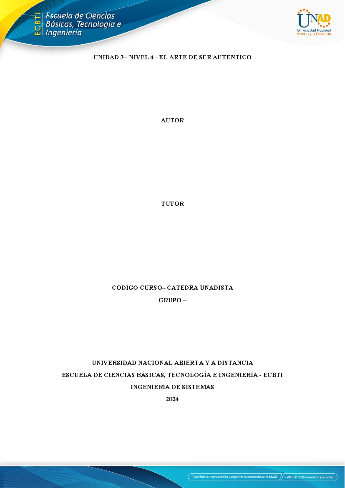 Unidad 3 - Nivel 4 - El Arte de Ser Auténtico - copia - UNIDAD 3 ...