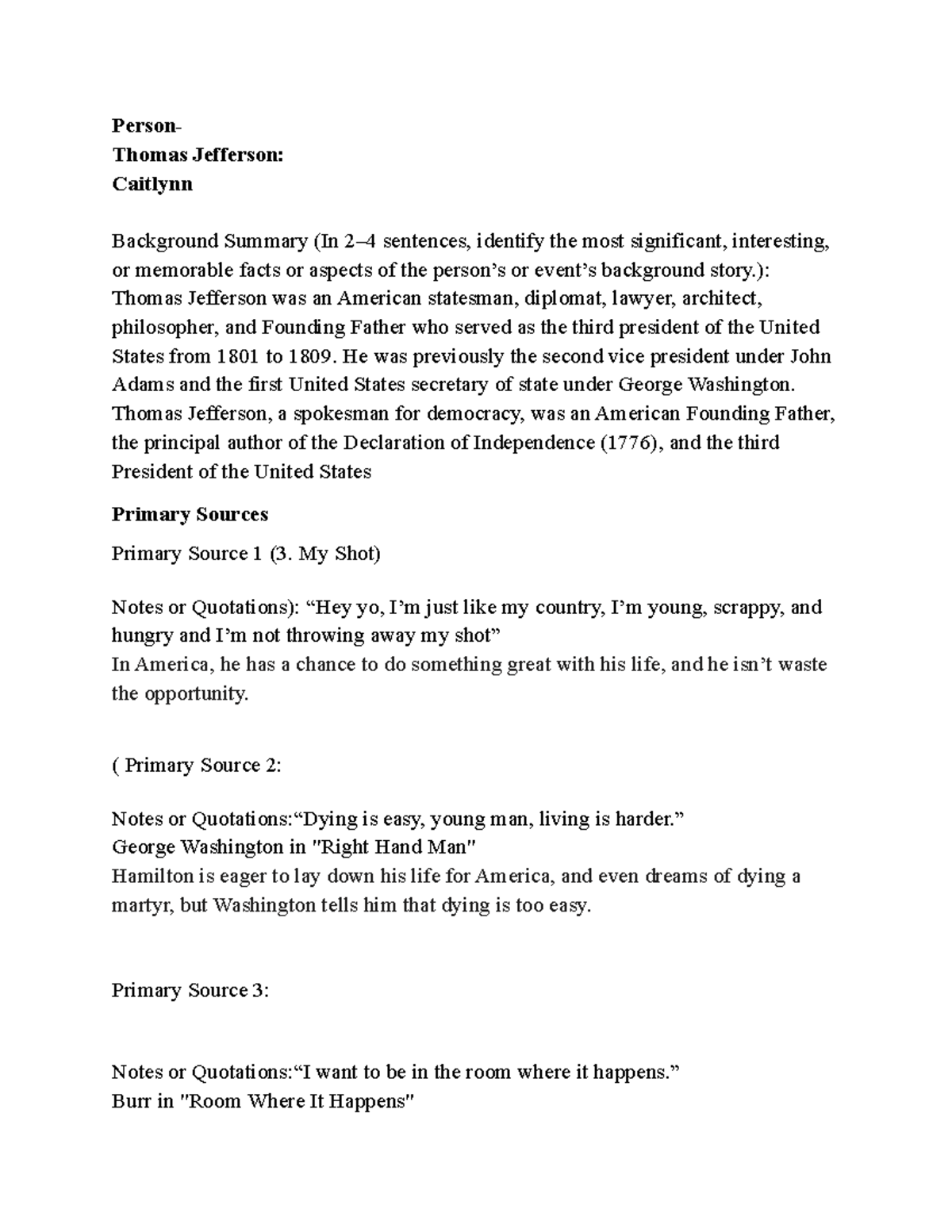 Hamilton midterm project - Person- Thomas Jefferson: Caitlynn Background Summary (In 2–4 ...