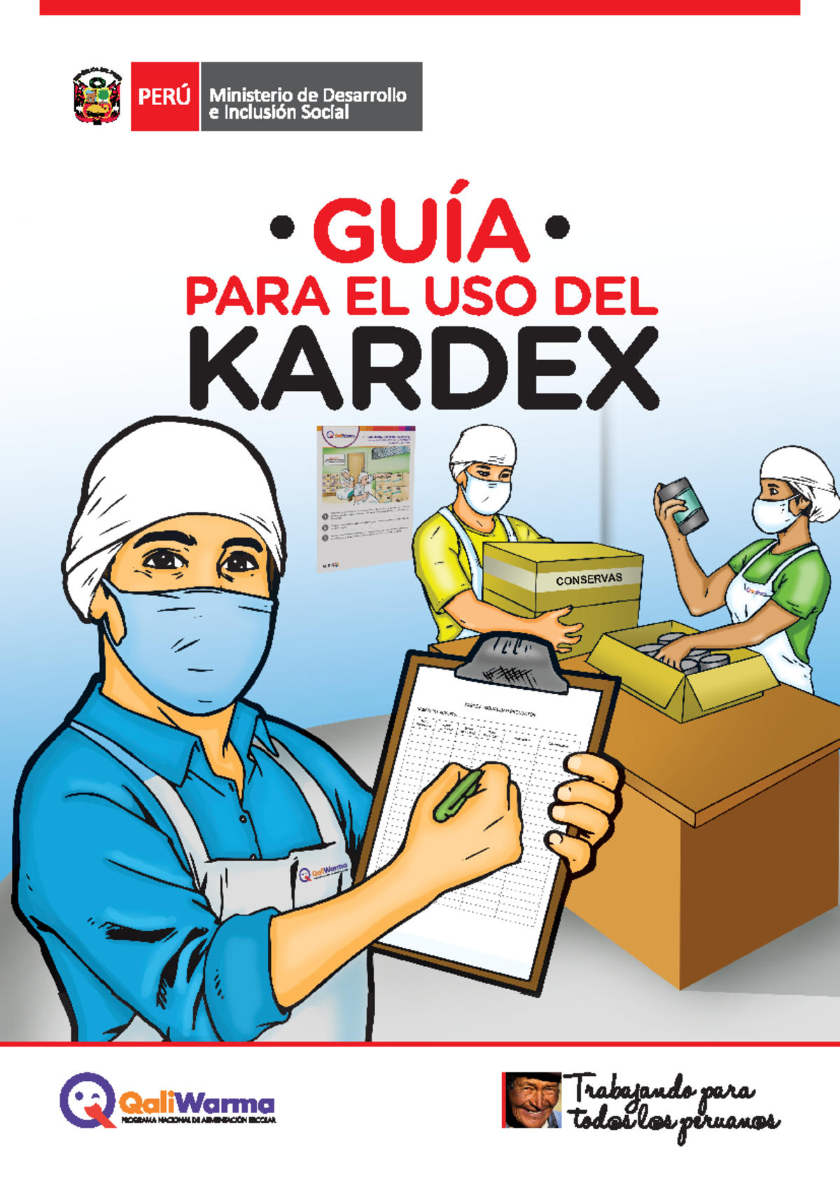 GUIA PARA EL USO DEL Kardex - ####### GUÍA PARA EL USO DEL KARDEX ...