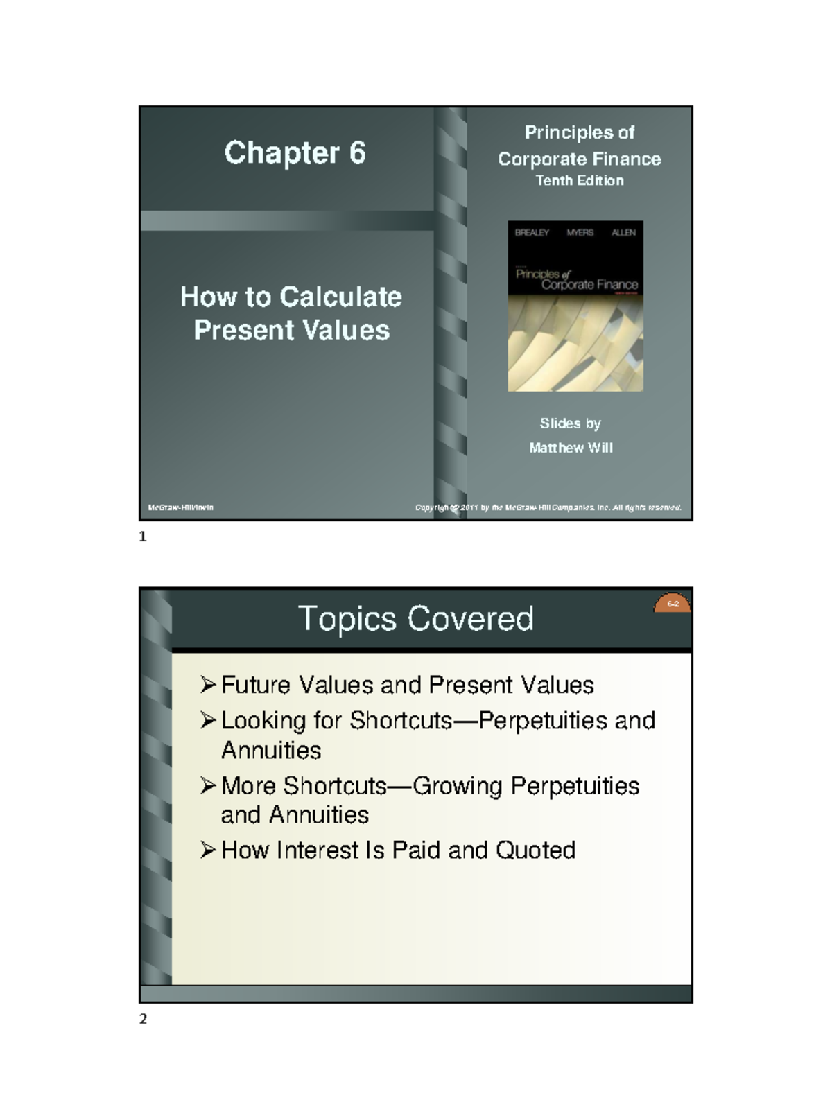 B02084 Chapter 6 HOW TO Calculate Present Values - ####### Chapter 6 Principles of Corporate ...