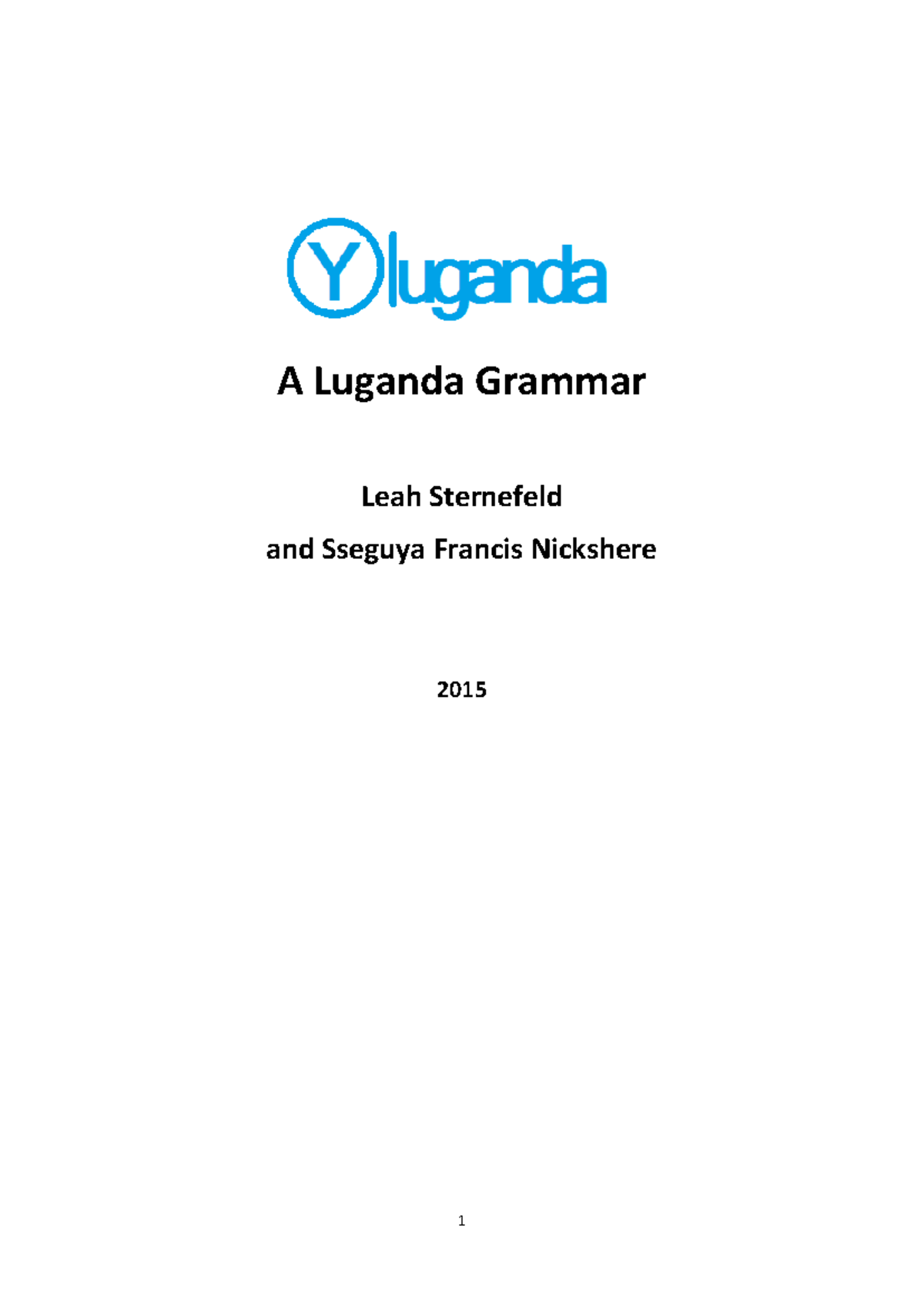 Luganda grammar 2017 - A Luganda Grammar Leah Sternefeld and Sseguya ...