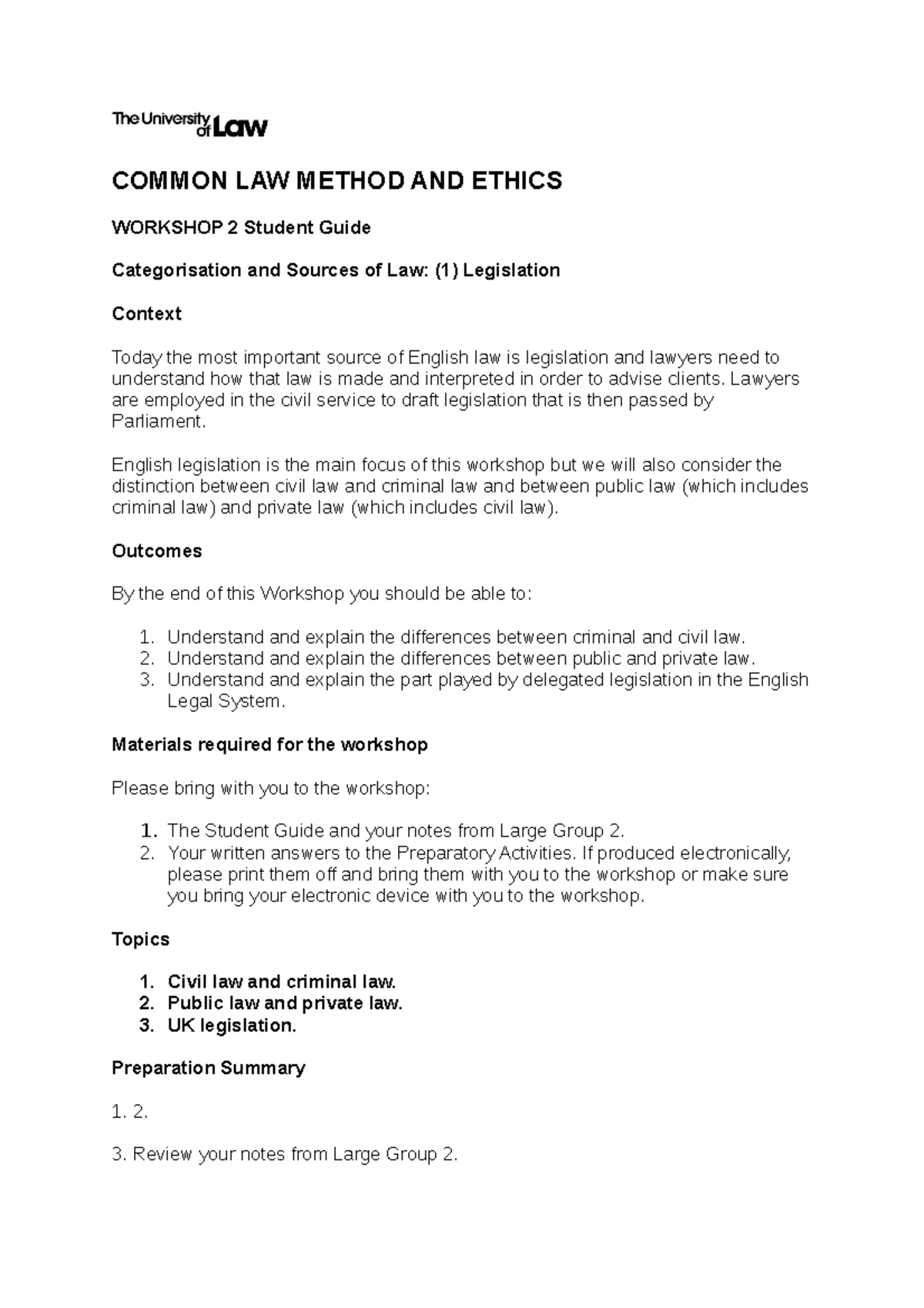 W:S 2 - Workshop 2 - COMMON LAW METHOD AND ETHICS WORKSHOP 2 Student ...