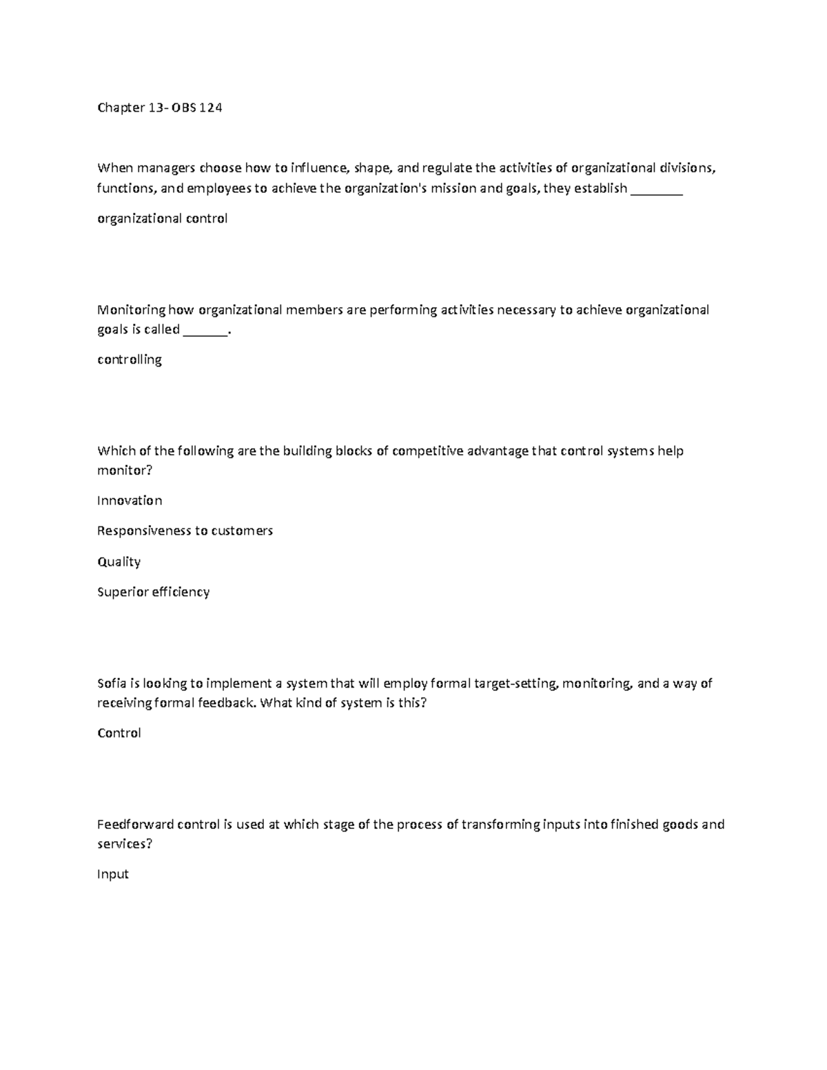 Chapter 13 - Practice questions - Chapter 13- OBS 124 When managers ...