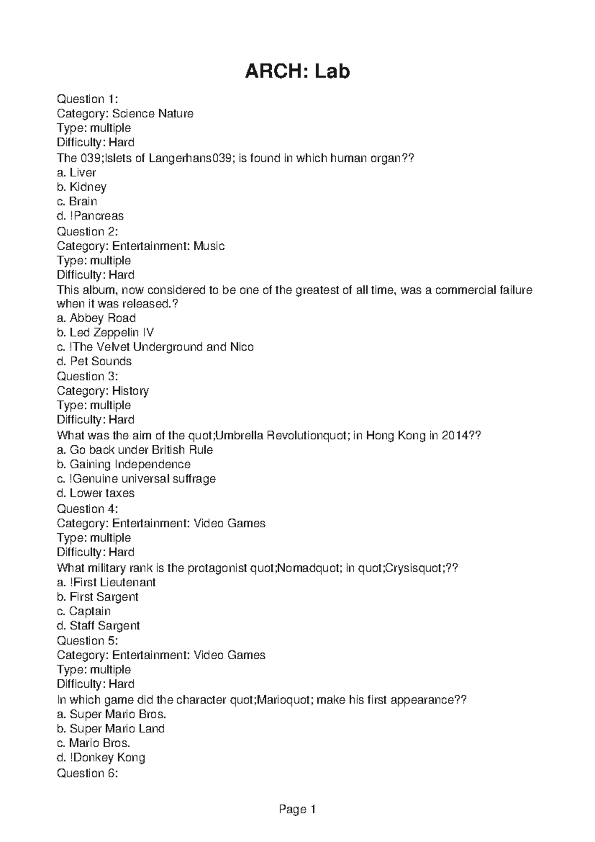 ARCH345 Handout 7 - ARCH: Lab Question 1: Category: Science Nature Type: multiple Difficulty ...