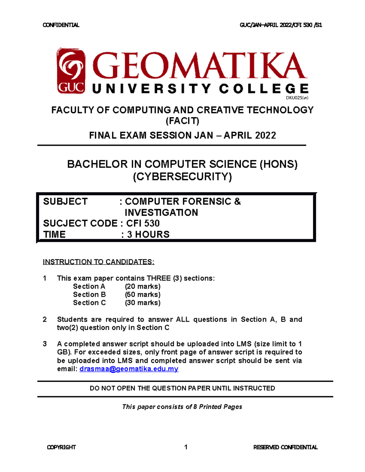 CFI 530 COMP Forensic & Investigation EXAM - FACULTY OF COMPUTING AND ...