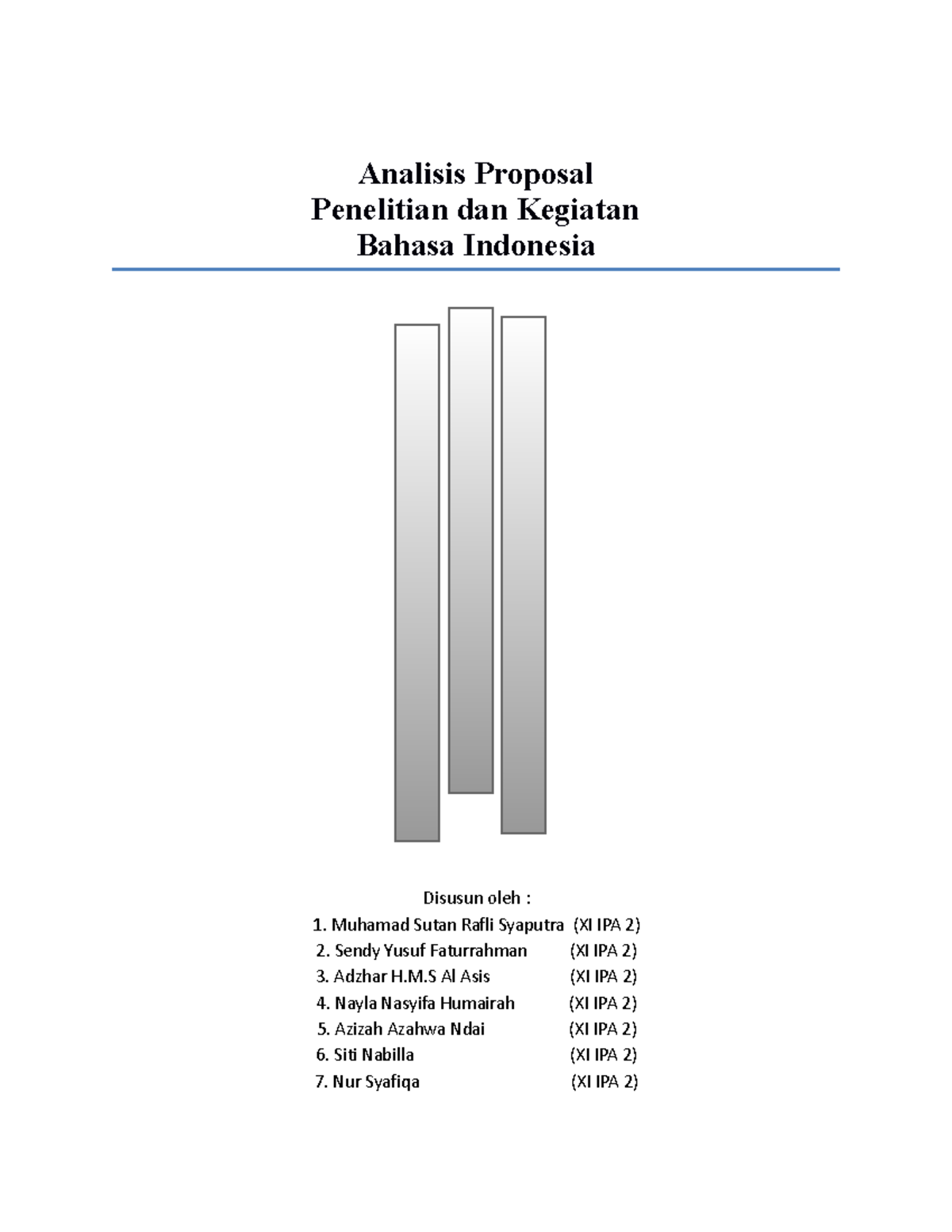 Analisis proposal bindo- Copy - Analisis Proposal Penelitian dan Kegiatan Bahasa Indonesia ...