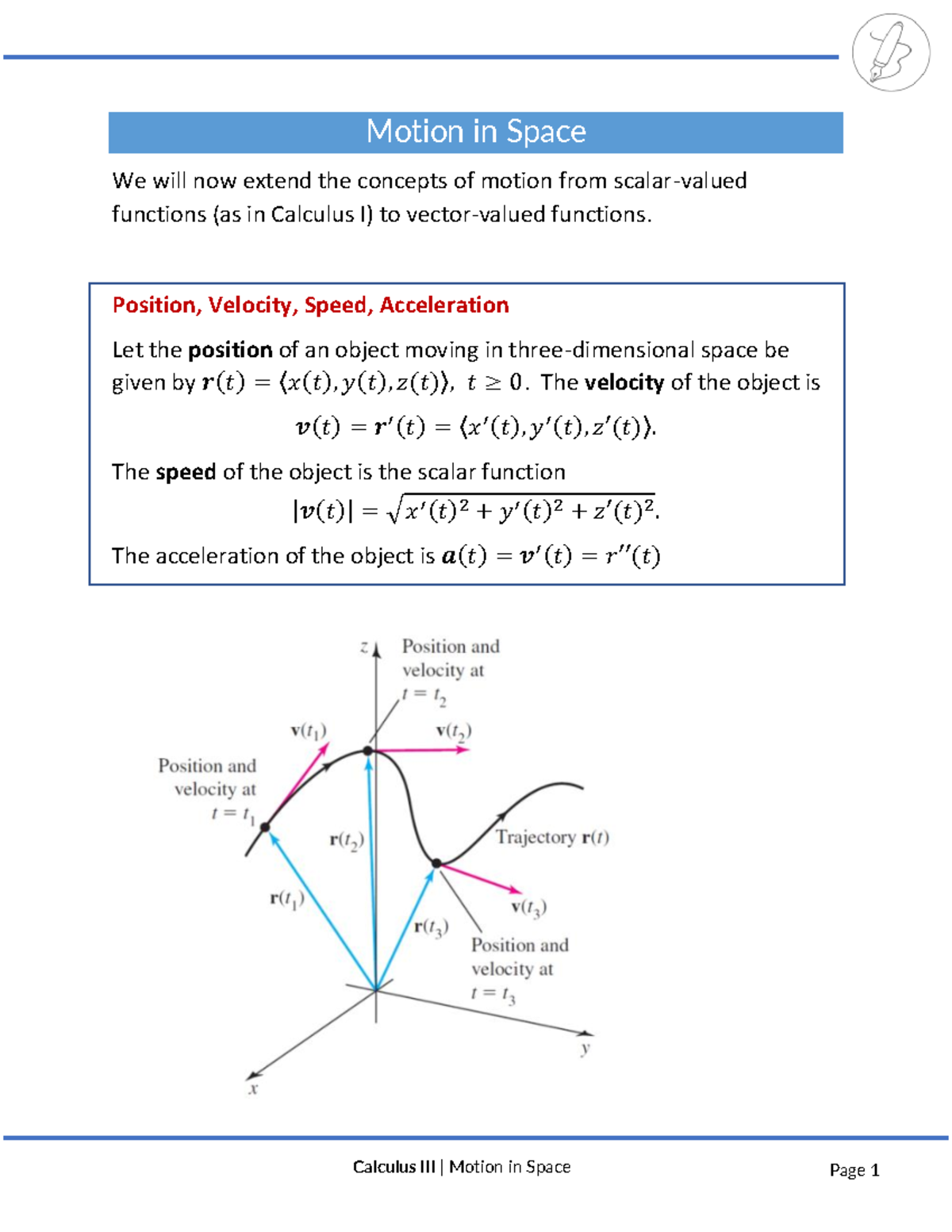 14.3 - Motion in Space - Calculus III | Motion in Space Motion in Space ...