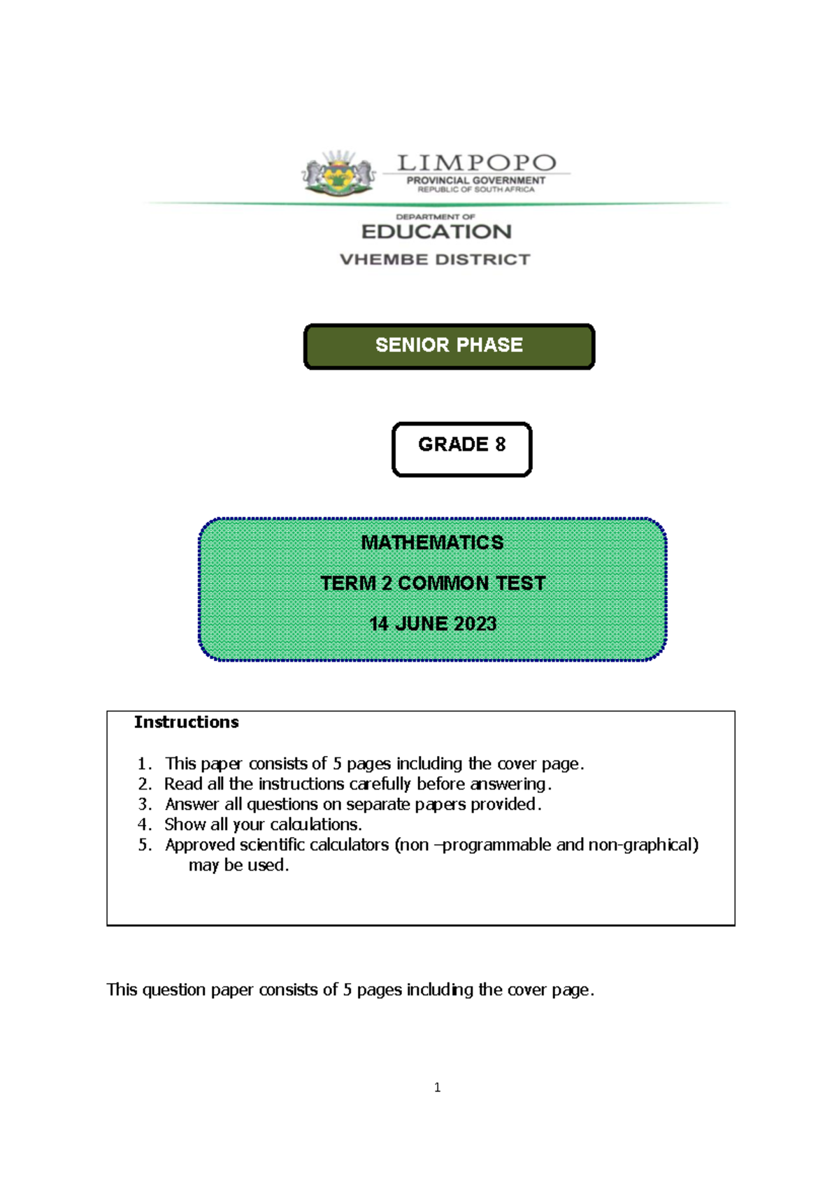 2023 Term 2 Gr 8 Mathematics Controlled Test - Instructions This paper ...