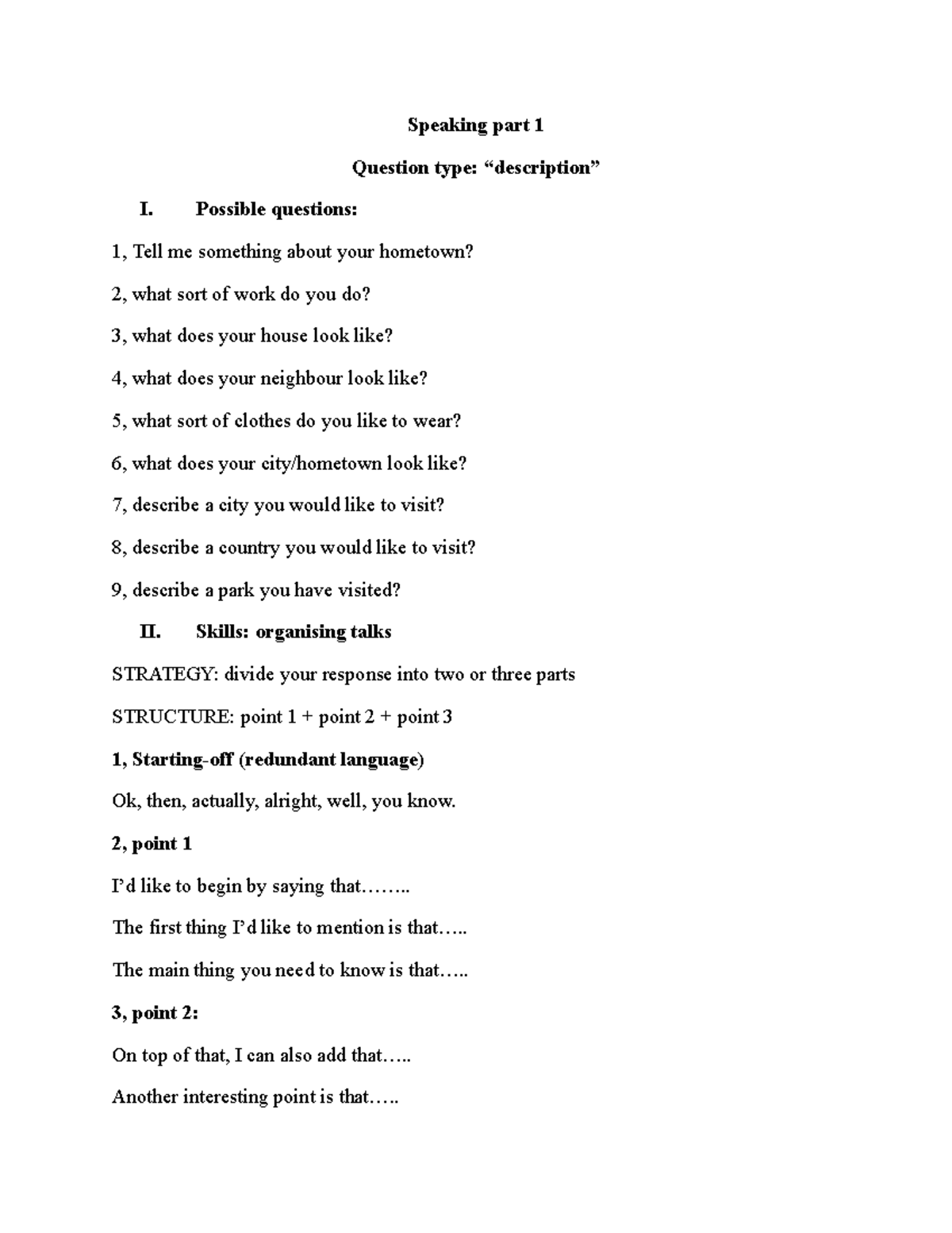 Speaking part 1-description questions - Speaking part 1 Question type ...