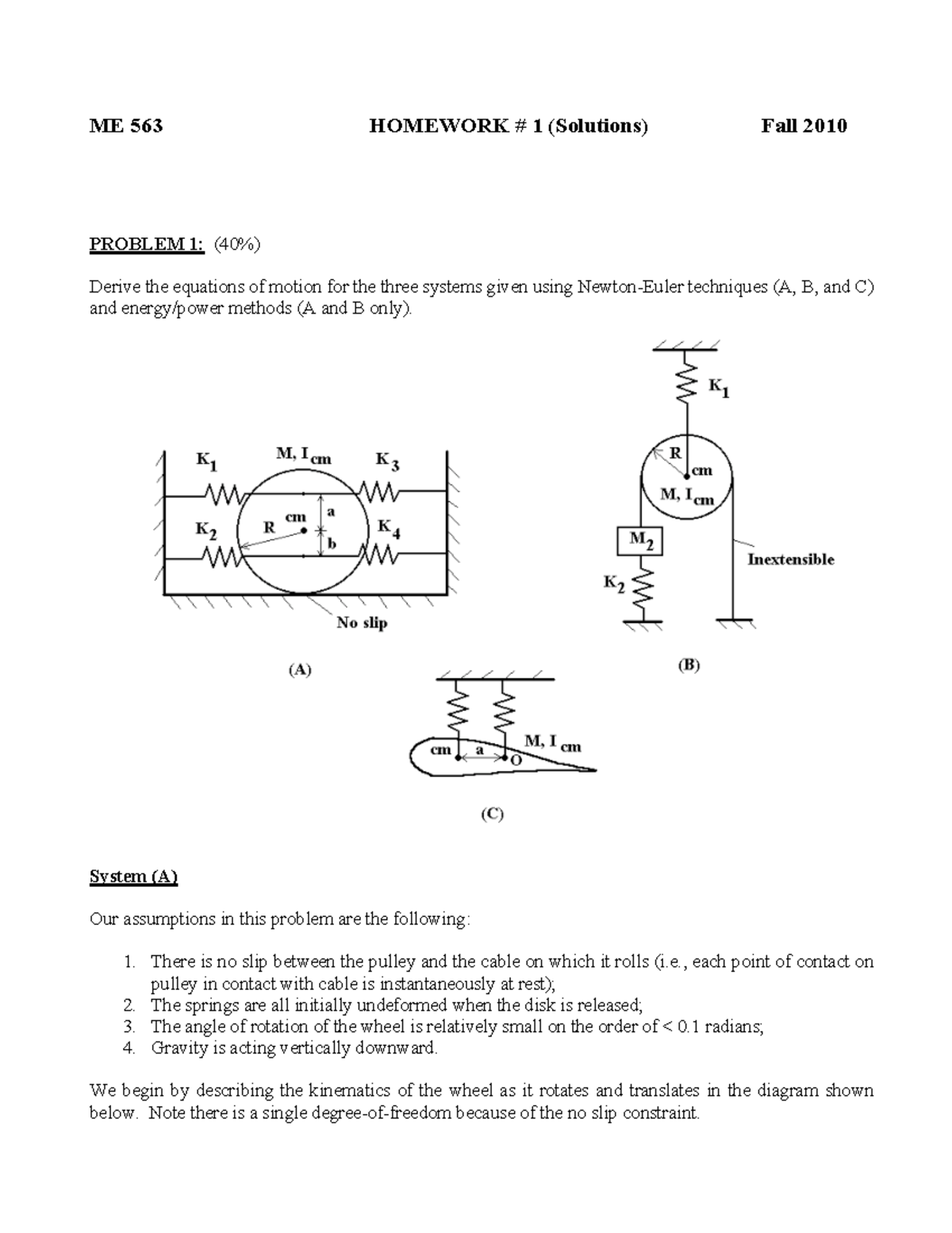 HW1 10 Derive the equations of motion for the three systems given using ...