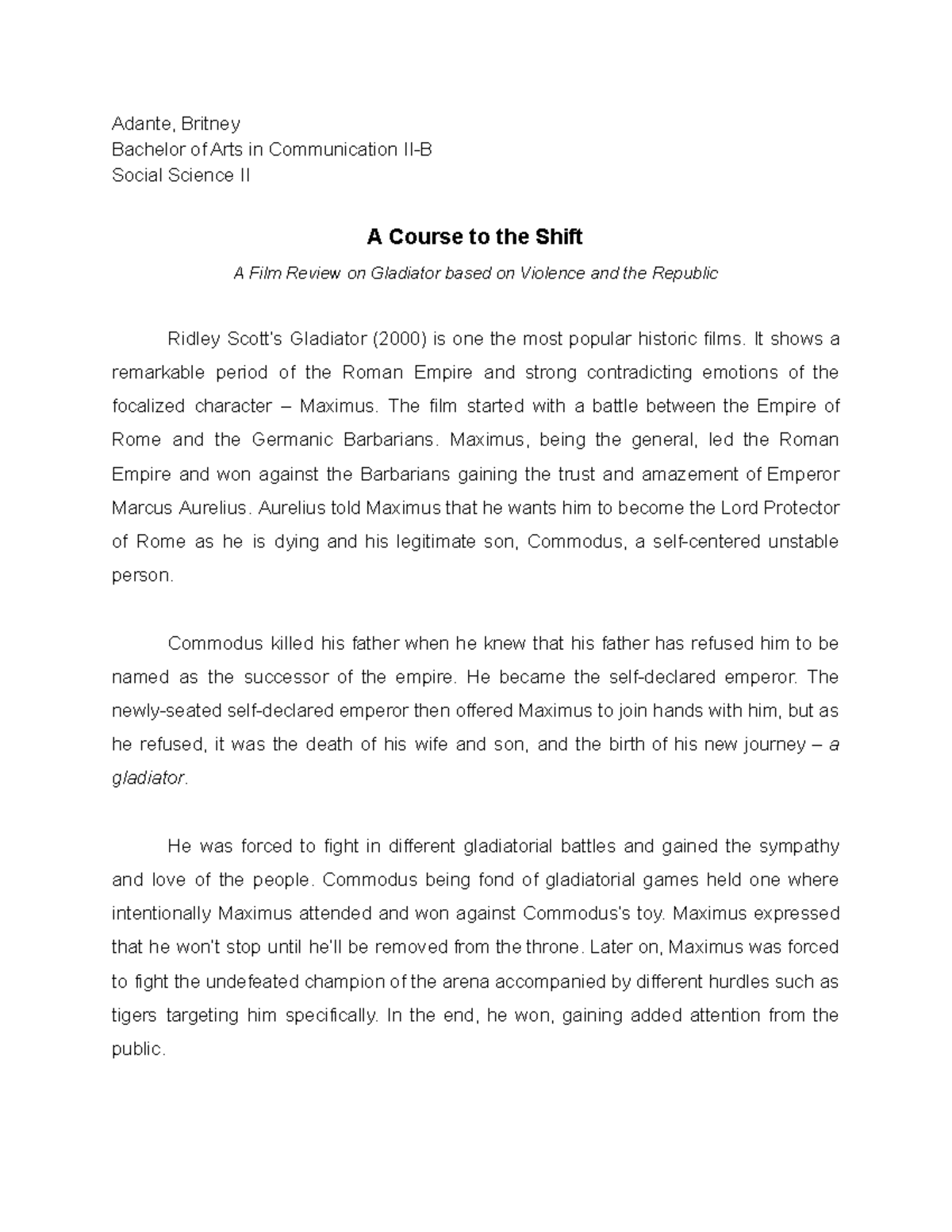 Adante Gladiator Film Review - Adante, Britney Bachelor of Arts in ...