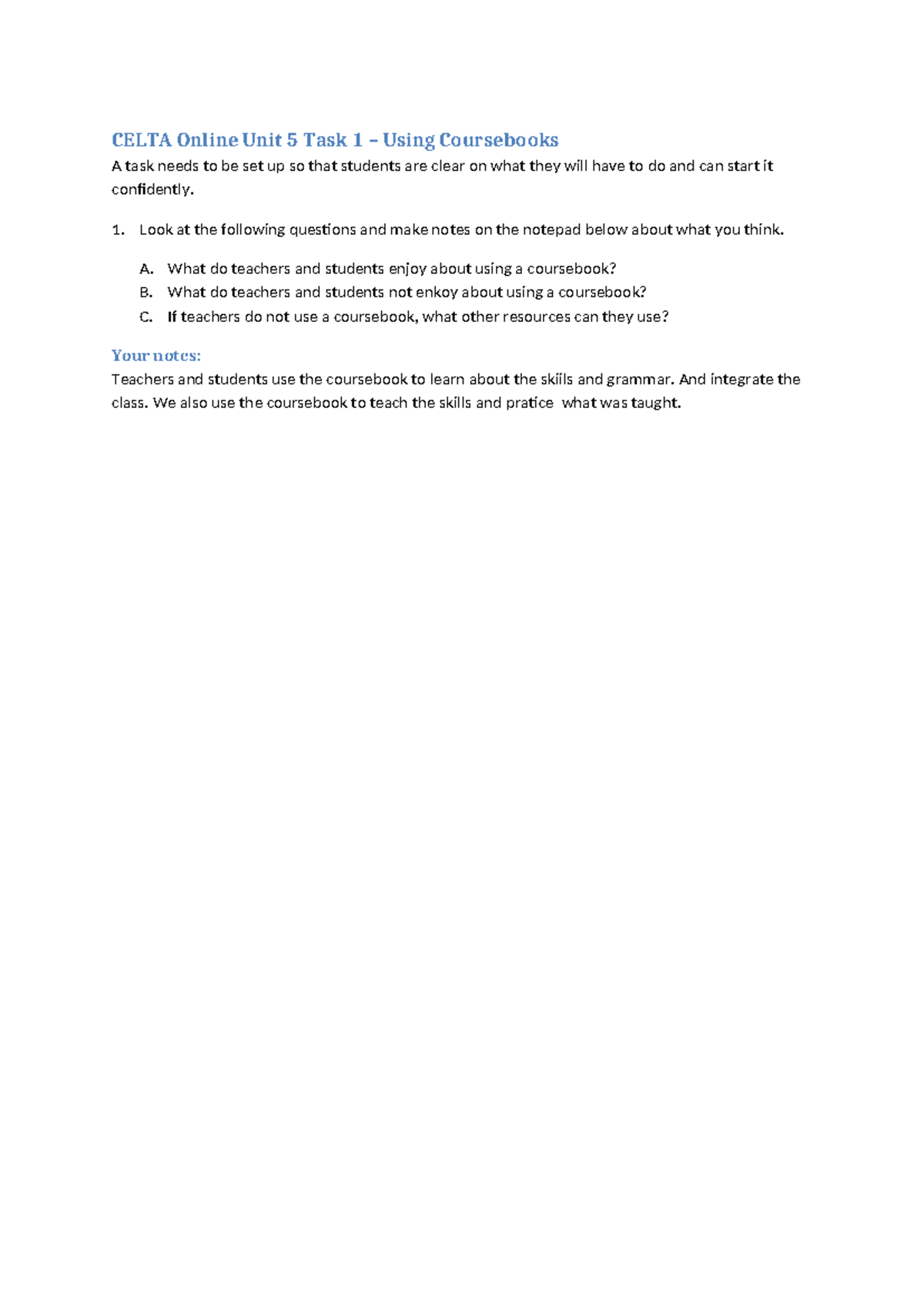 Celta Online Unit 5 Task 1 - Using Coursebooks - CELTA Online Unit 5 Task 1 – Using Coursebooks ...