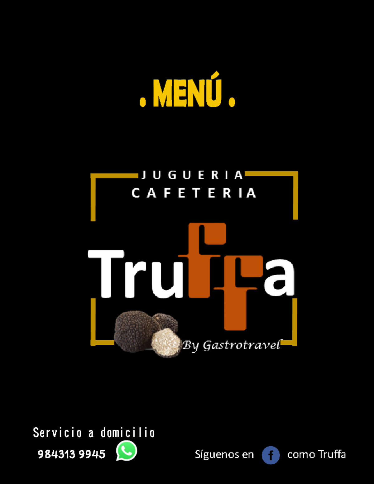 MENU Truffa 2024 - alimentos - 984313 9945 Síguenos en como Truffa ...