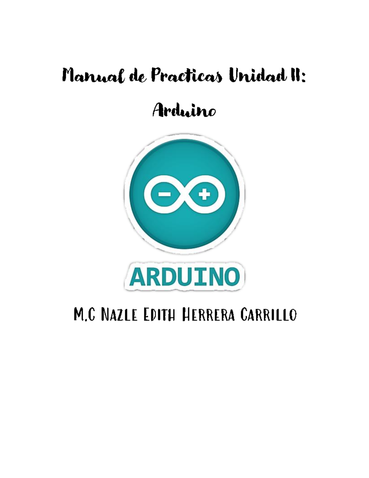 Practicas U2 arduino y sensores para la medicion de datos - Manual de ...