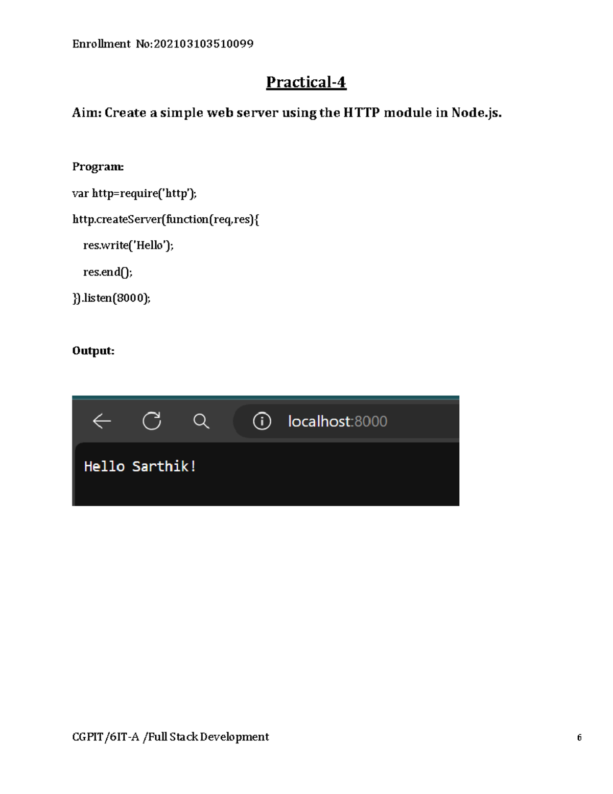 FSD 099 - Full stack web development - Practical- Aim: Create a simple web server using the HTTP ...