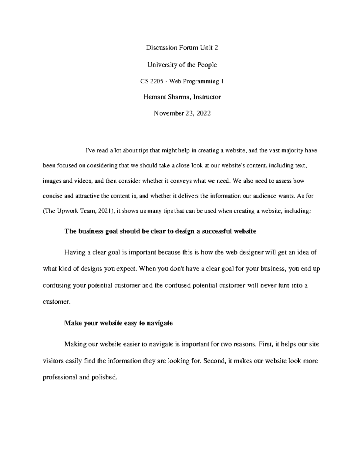 Discussion Forum Unit 2 - We also need to assess how concise and attractive the content is, and ...