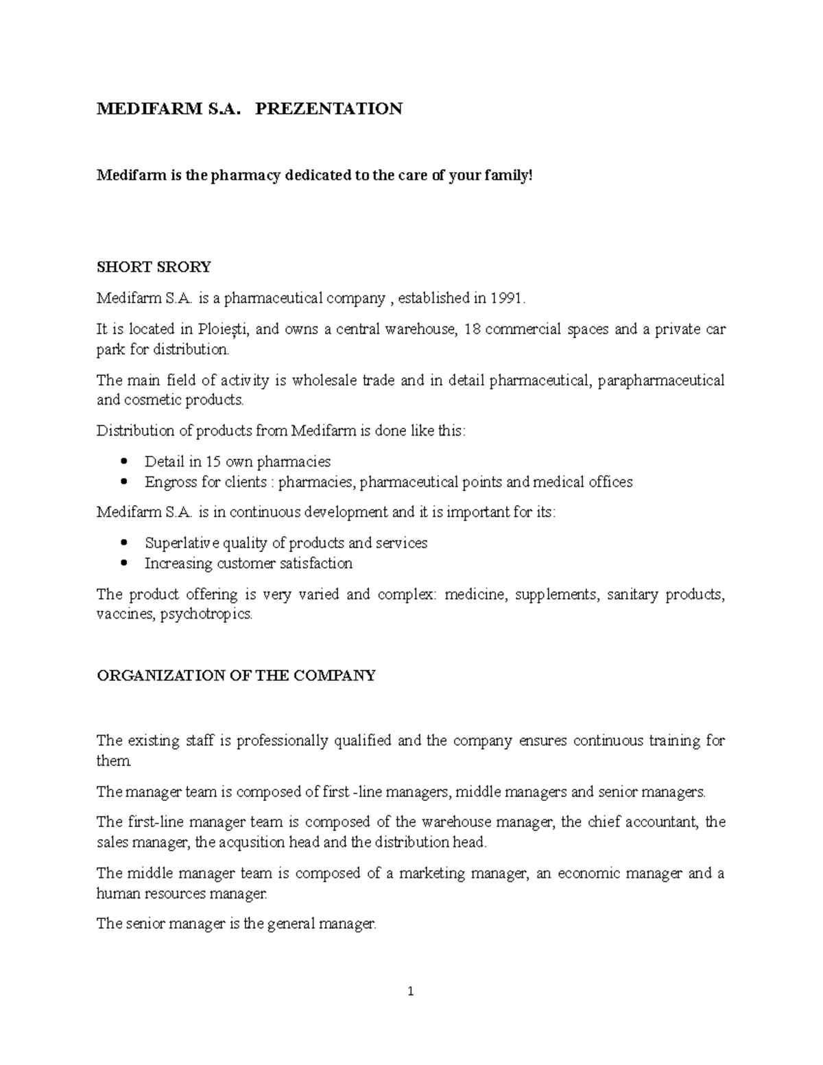 Medifarm english - Pozitiv notes - MEDIFARM S. PREZENTATION Medifarm is ...