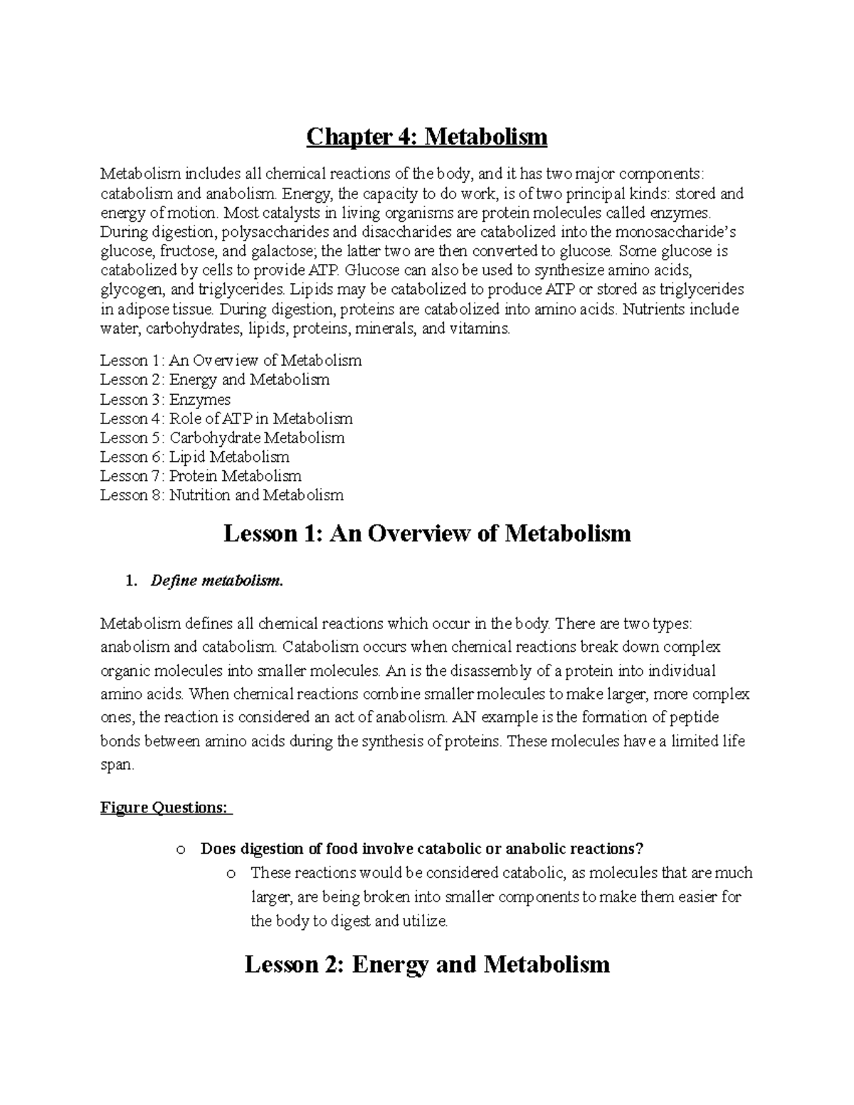 Unit 1 Chapter 4 Metabolism - Chapter 4: Metabolism Metabolism includes ...
