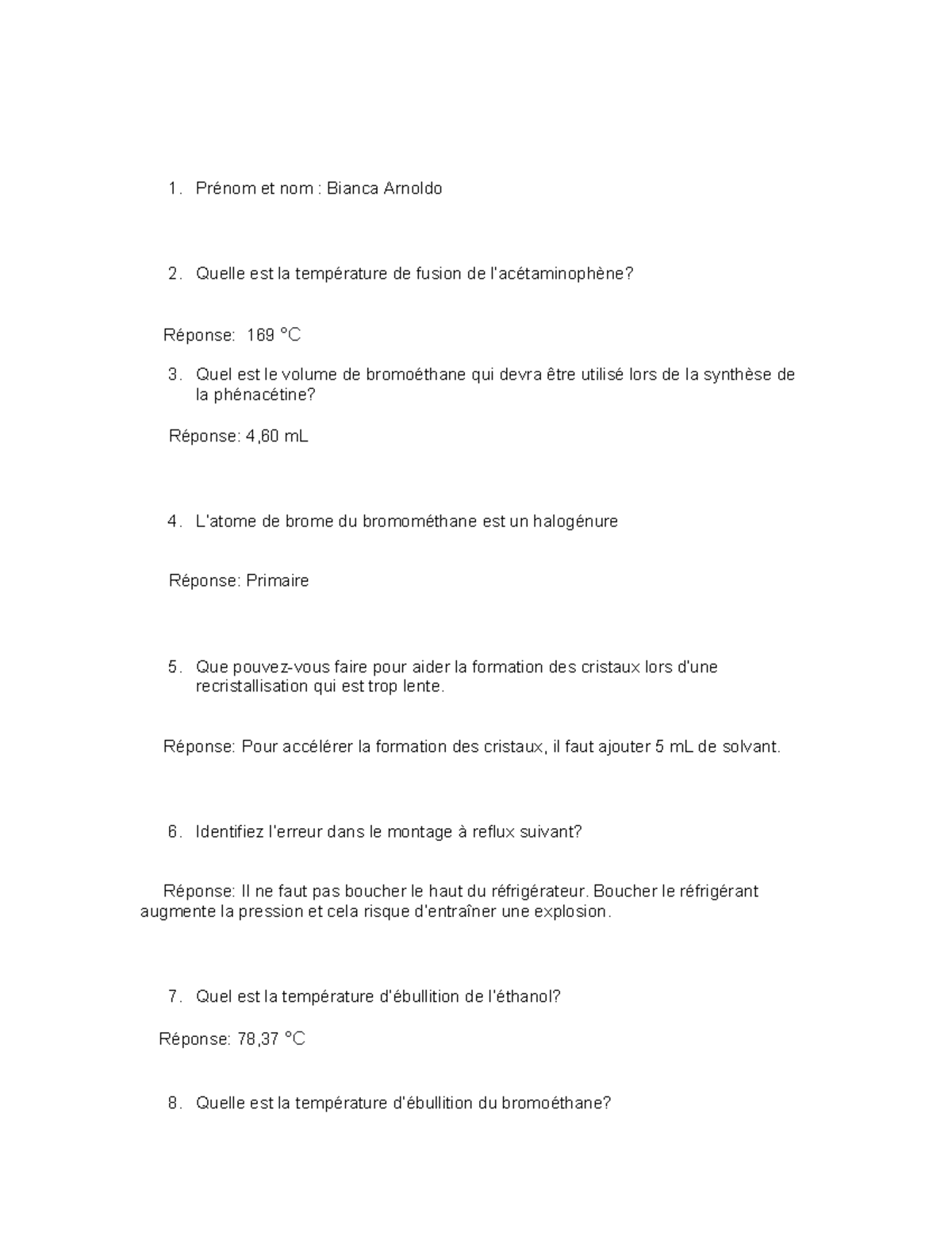 Chimie LABO 3 - bbbbb - 1. Prénom et nom : Bianca Arnoldo 2. Quelle est la température de fusion ...