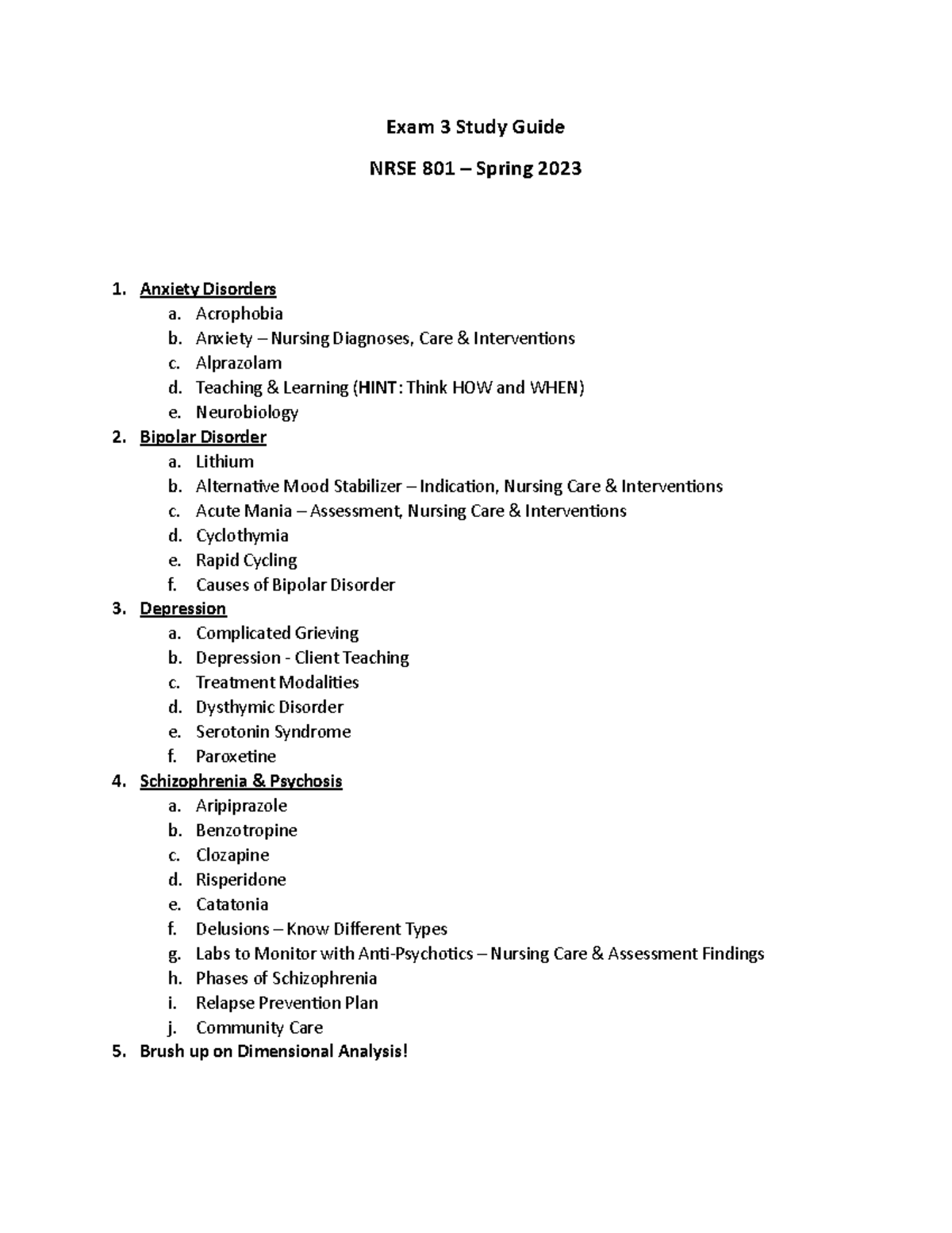 Exam 3 Study Guide - Exam 3 Study Guide NRSE 801 – Spring 2023 Anxiety Disorders a. Acrophobia b ...