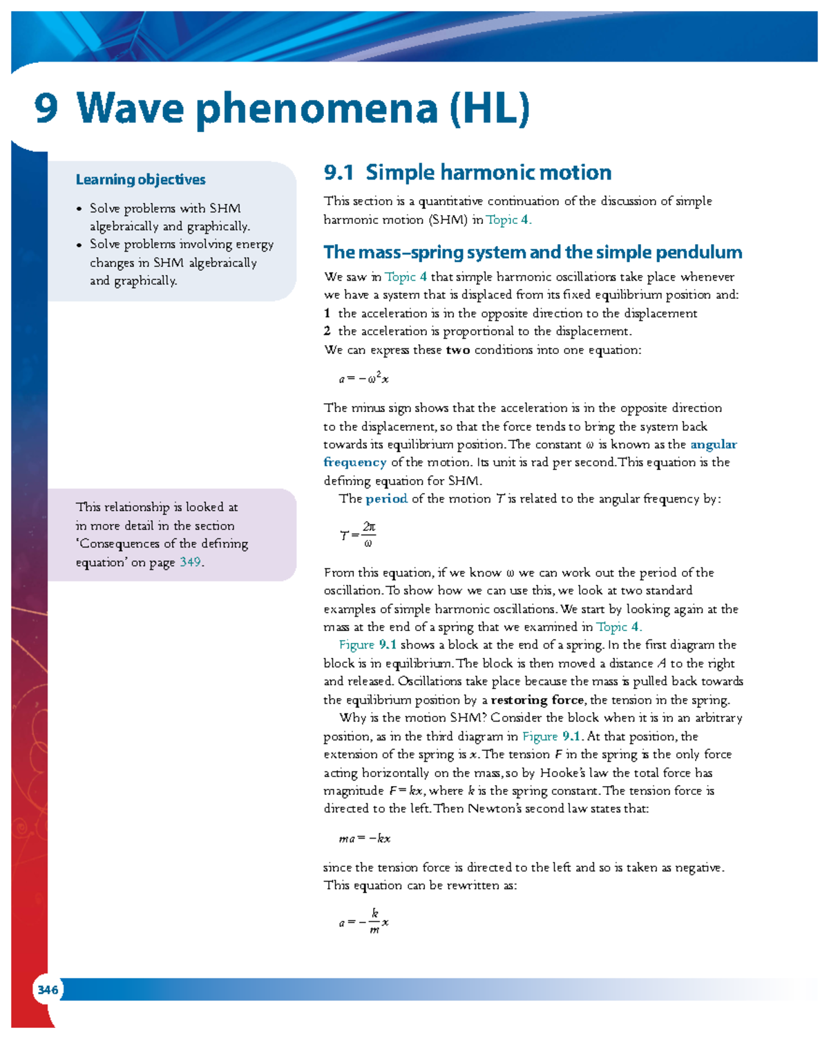 Ch 9 Waves - 346 9 Simple harmonic motion This section is a quantitative continuation of the ...