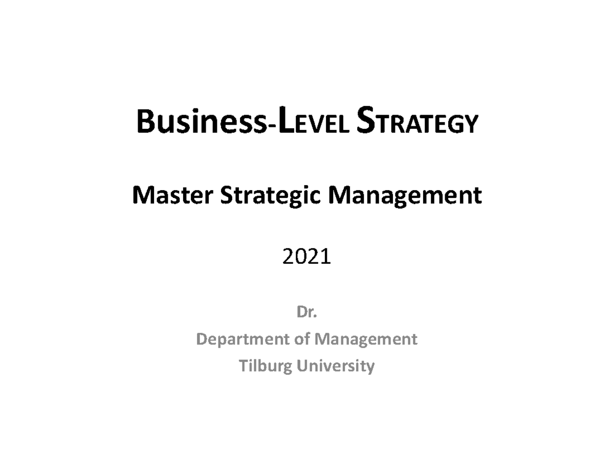 Slides Business Level Strategy - Business-LEVEL STRATEGY Master ...