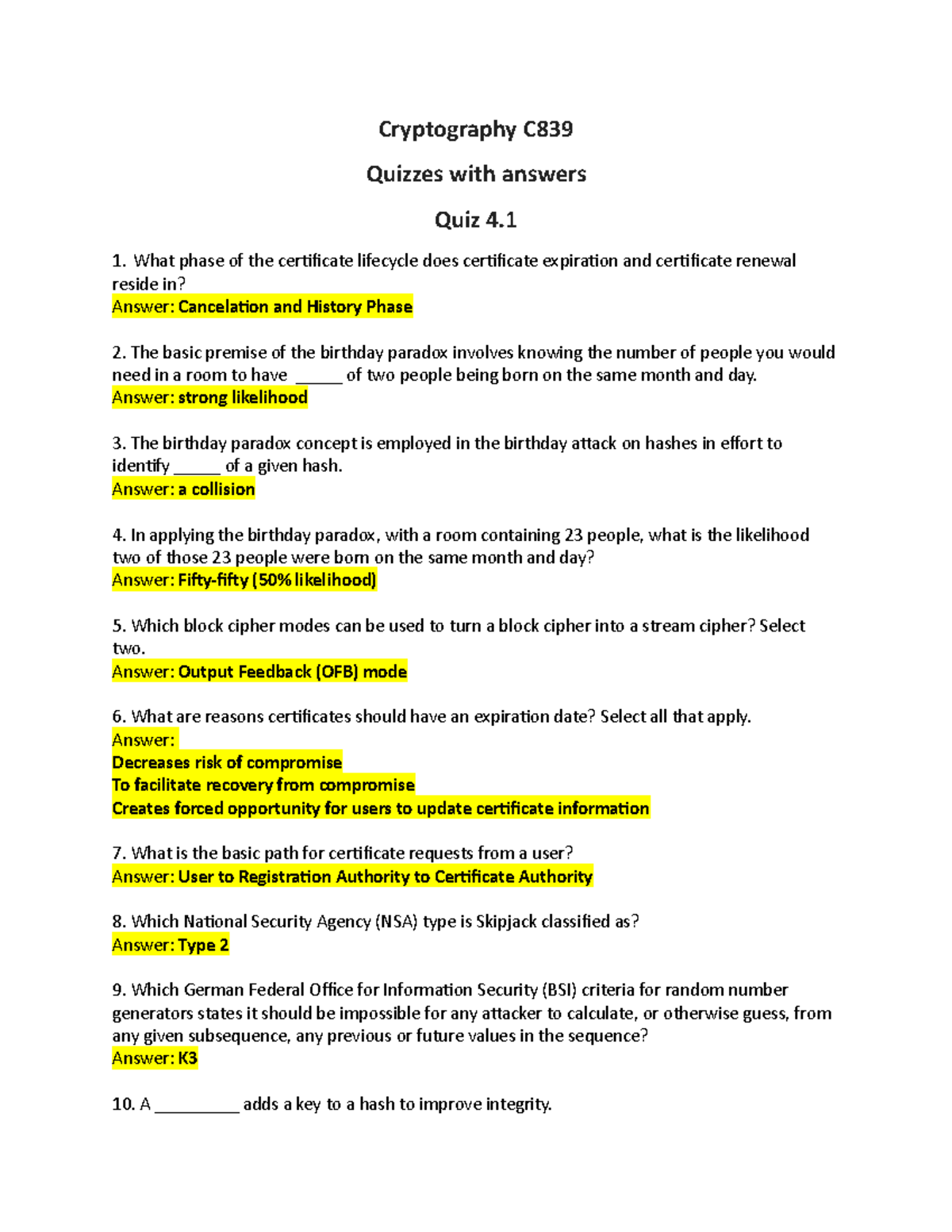Cryptography C 839 Quiz 4 - Cryptography C Quizzes with answers Quiz 4. What phase of the - Studocu