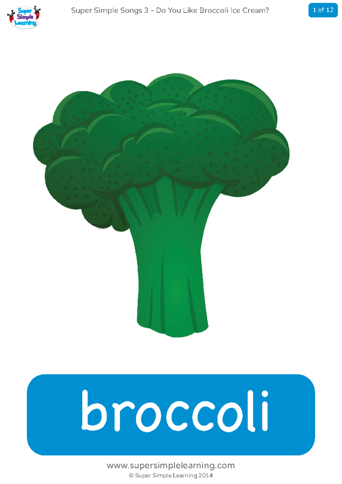 Do you like broccoli ice cream flashcards - broccoli Super Simple Songs ...