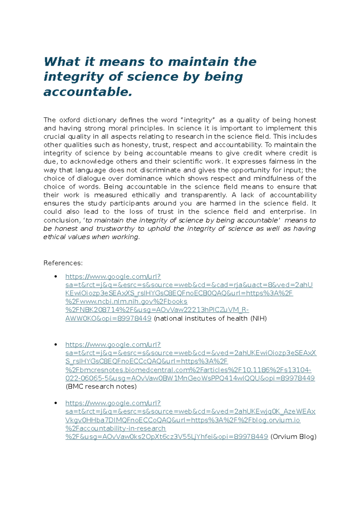 What it means to maintain the integrity of science by being accountable ...