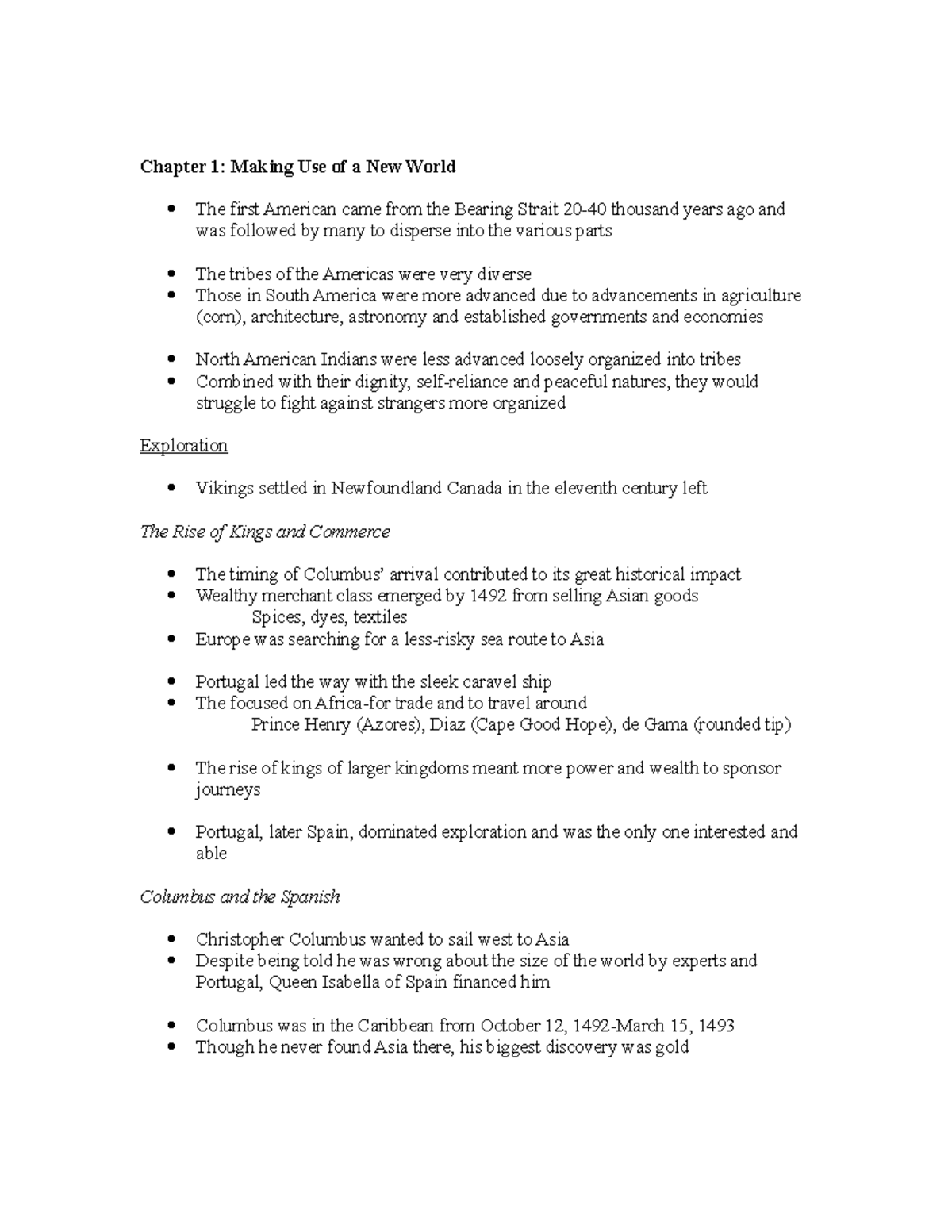 Chapter 1 Notes - Chapter 1: Making Use of a New World The first ...