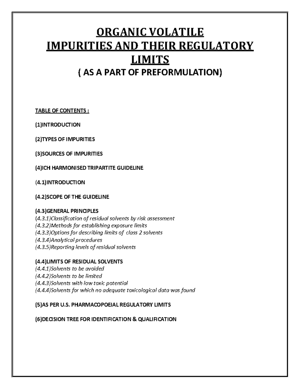 Ovi - vjhn - ORGANIC VOLATILE IMPURITIES AND THEIR REGULATORY LIMITS ...