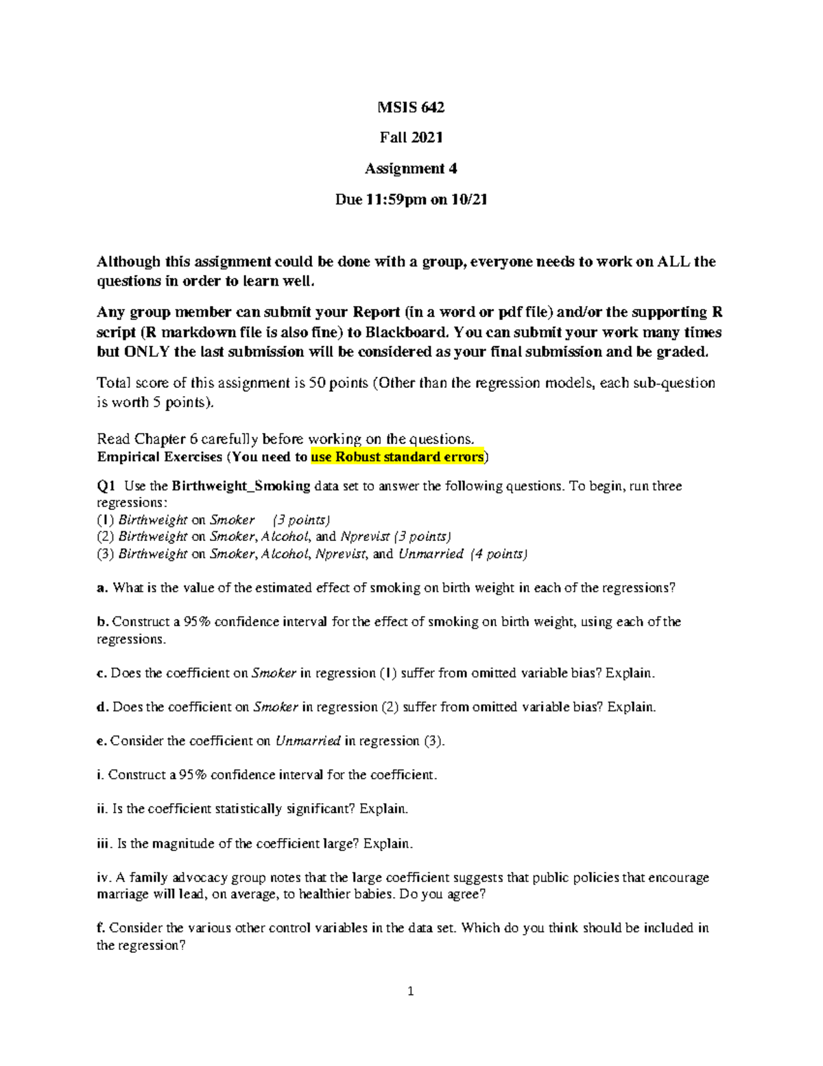 MSIS642 Assignment 4 fall2021 - 1 MSIS 642 Fall 2021 Assignment 4 Due 11:59pm on 10/ Although ...