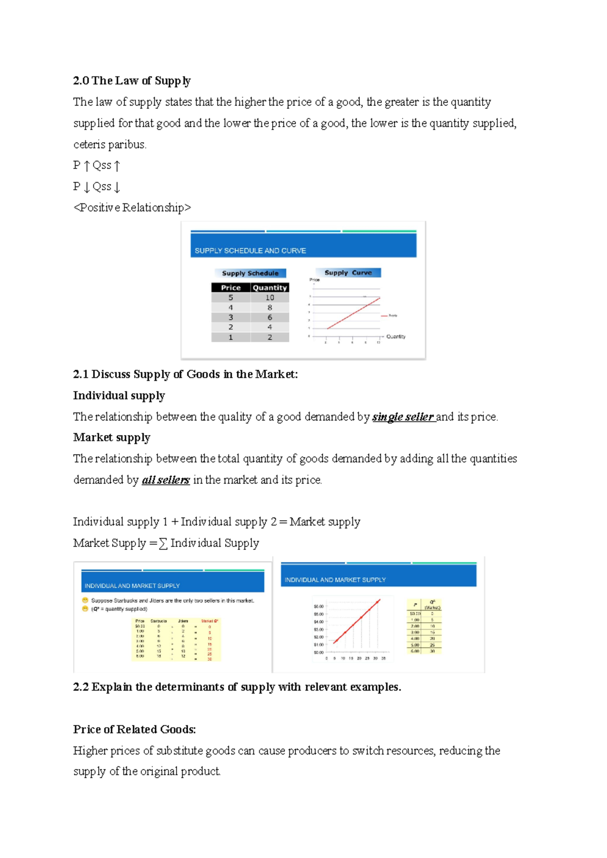 2.0 Law of supply - Study - 2 The Law of Supply The law of supply ...