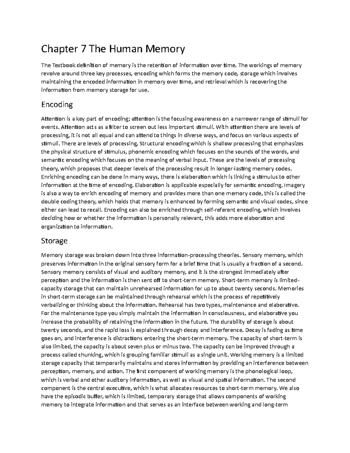 Chapter 7 The Human Memory - Chapter 7 The Human Memory The Textbook definition of memory is the ...