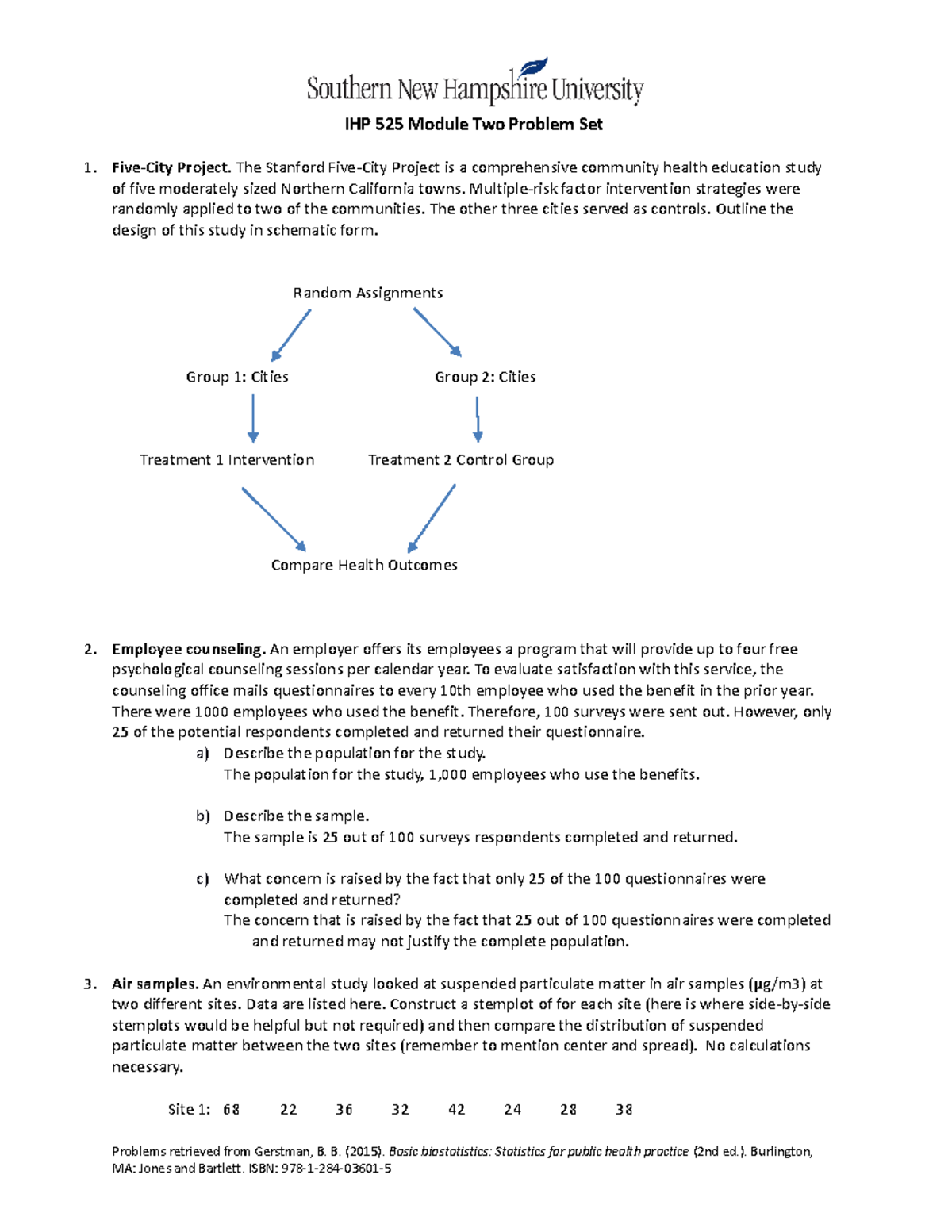 IHP 525 Module Two Problem Set - The Stanford Five-City Project is a comprehensive community ...