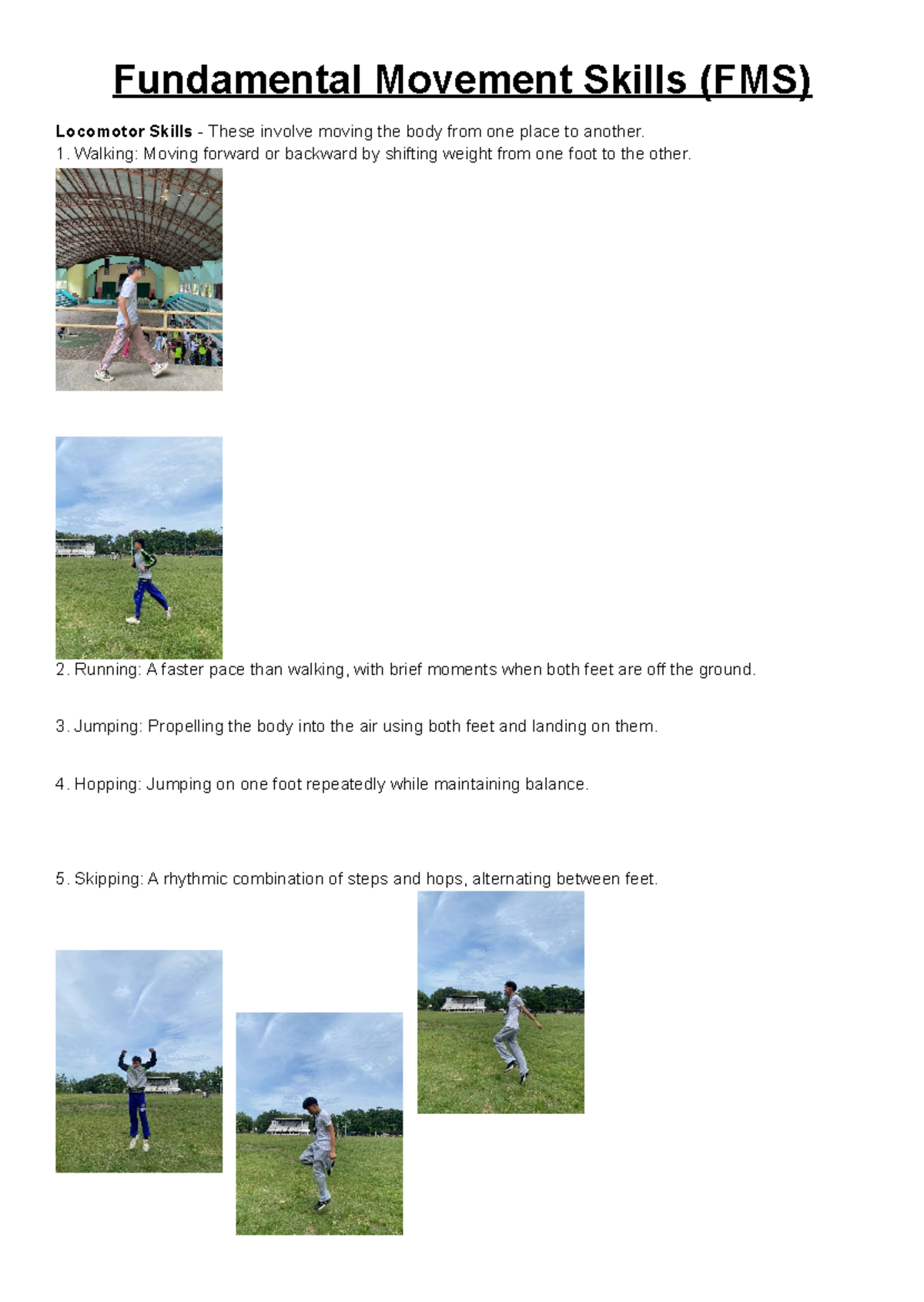 Fundamental Movement Skills - 1. Walking: Moving forward or backward by ...