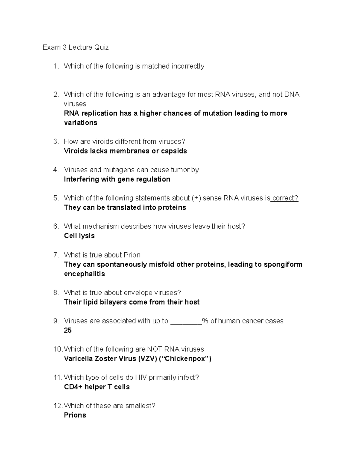 Exam 3 Lecture Quiz-3 - HW quiz - Exam 3 Lecture Quiz 1. Which of the following is matched - Studocu
