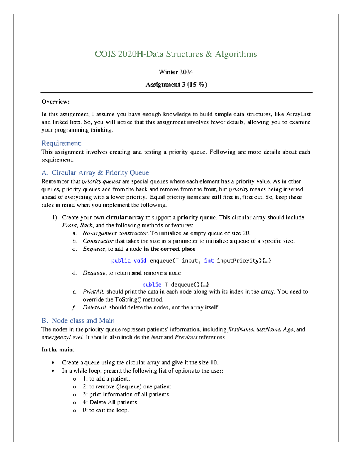 Assignment 3 Winter 24 - Heap Overview: Definition: A data structure ...
