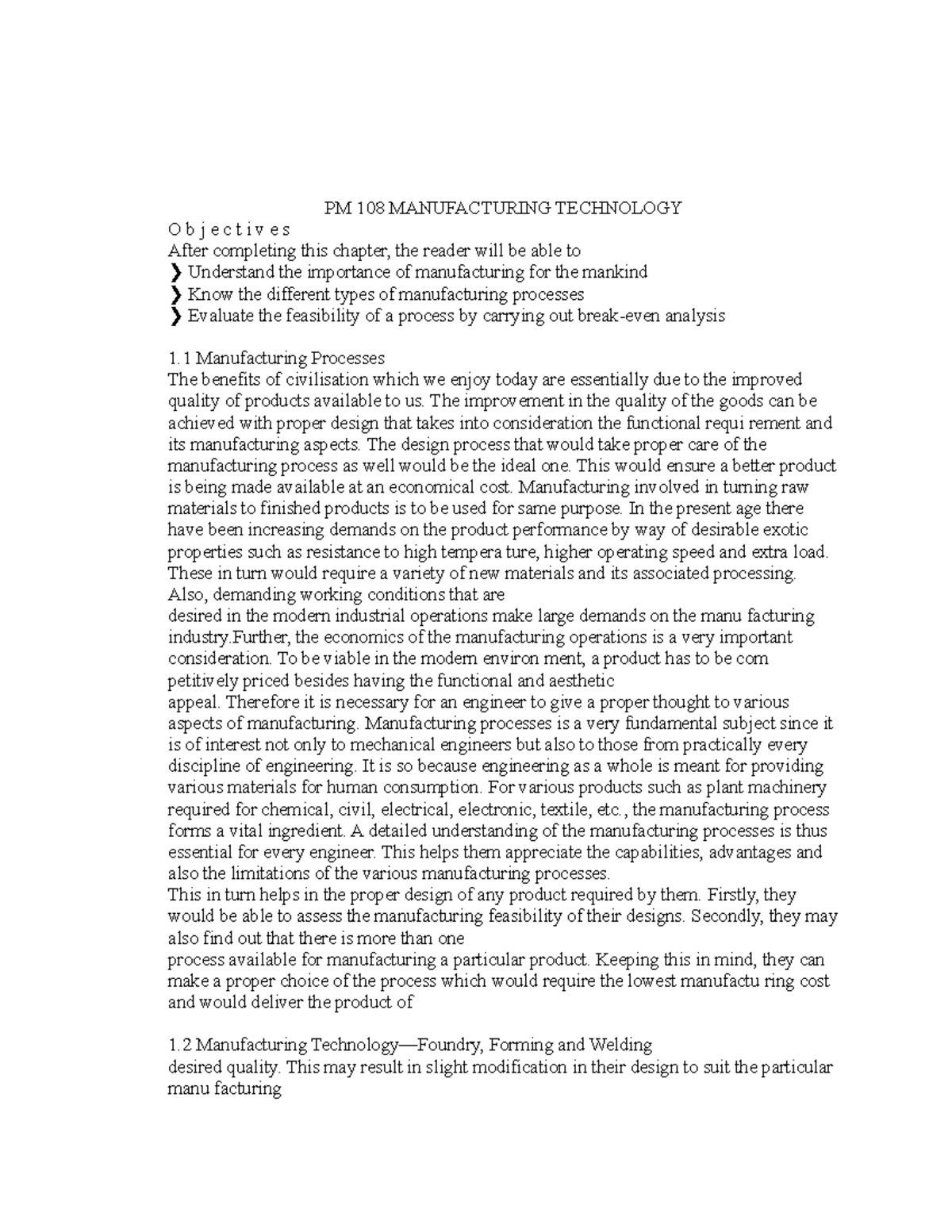 PM 108 Manufacturing Technology - PM 108 MANUFACTURING TECHNOLOGY O b j ...