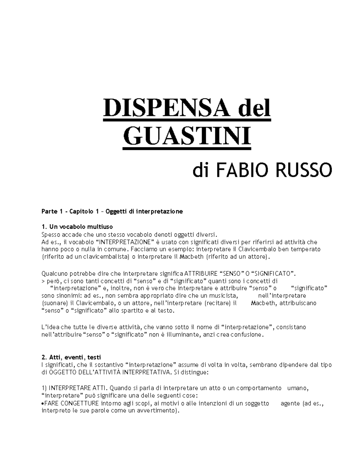 Riassunto del Guastini - DISPENSA del GUASTINI di FABIO RUSSO Parte 1 ...