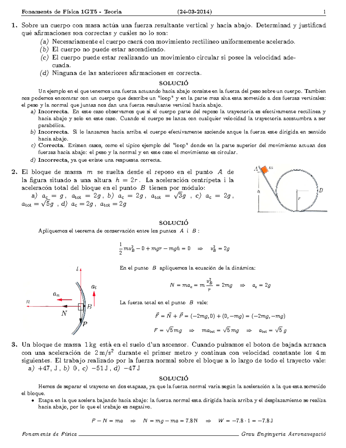 FF C1 2014 0324 teo sol - Solved exam - Fonaments de F ́ısica 1GT5 ...