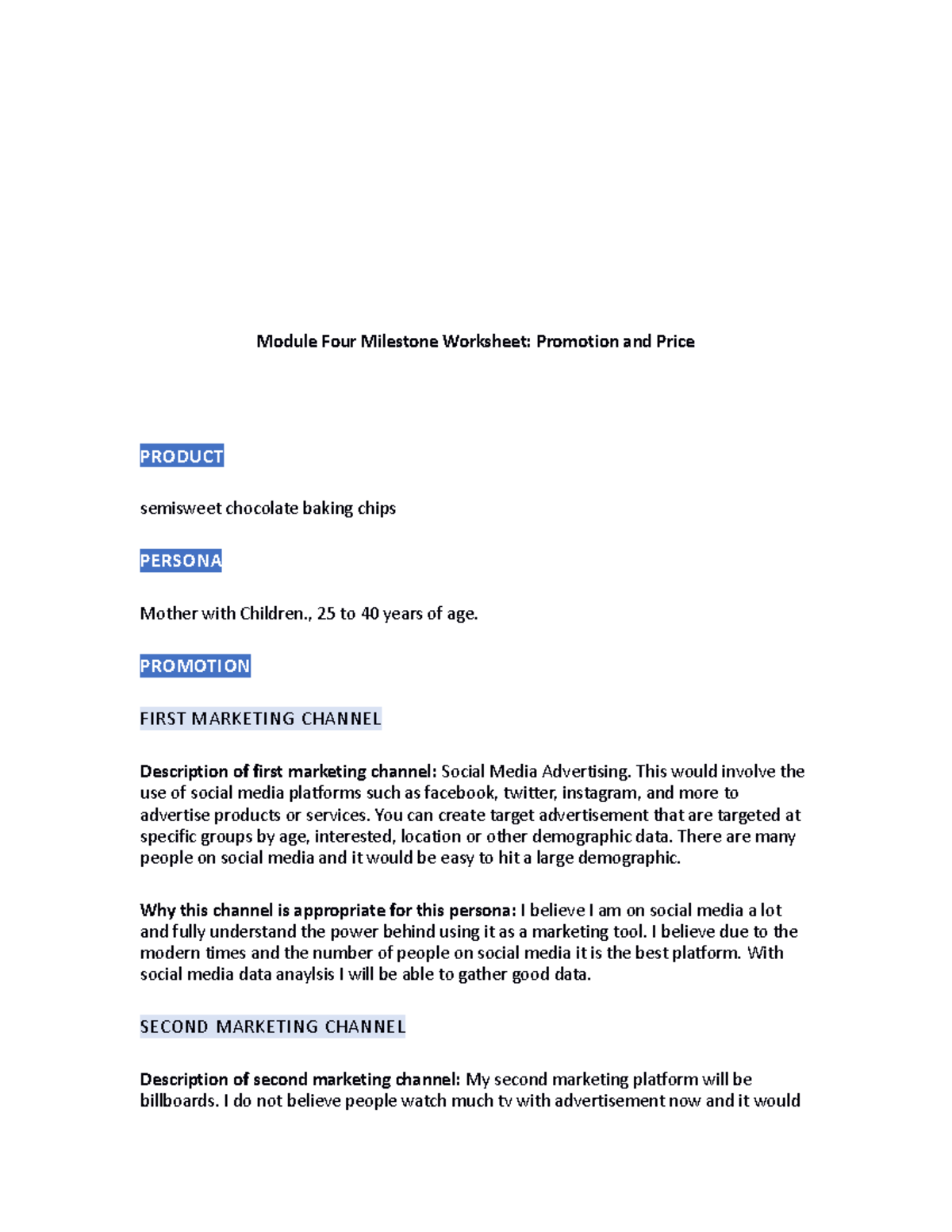 MKT205 Module Four Milestone - Module Four Milestone Worksheet ...